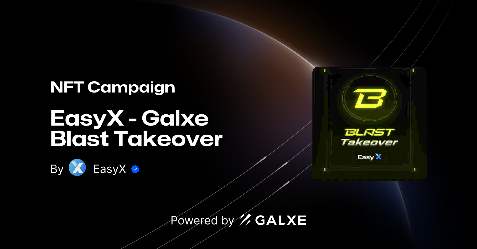 EasyX - Galxe Blast Takeover by EasyX | Galxe Quest