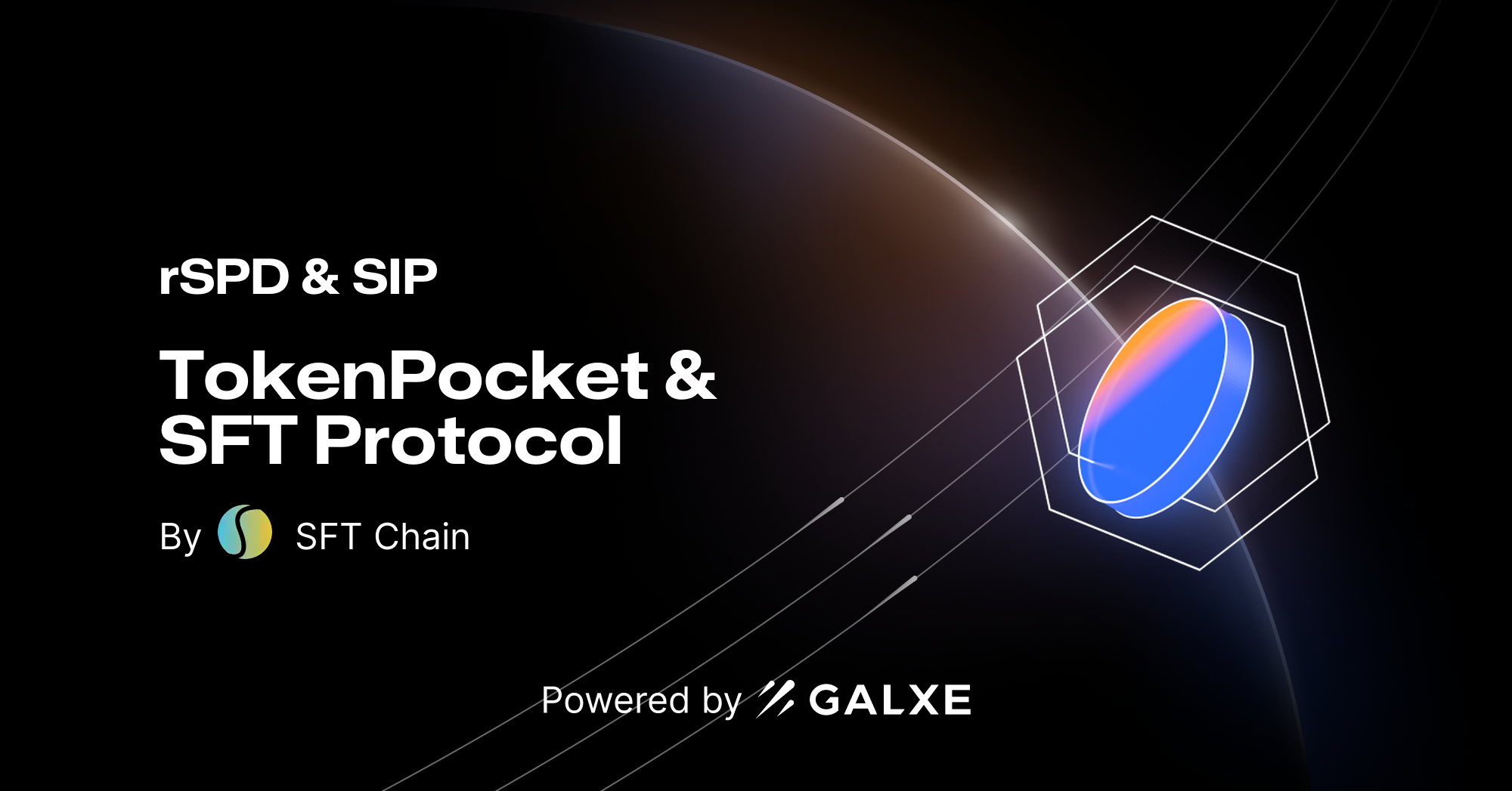 TokenPocket & SFT Protocol by SFT Chain | Galxe Quest