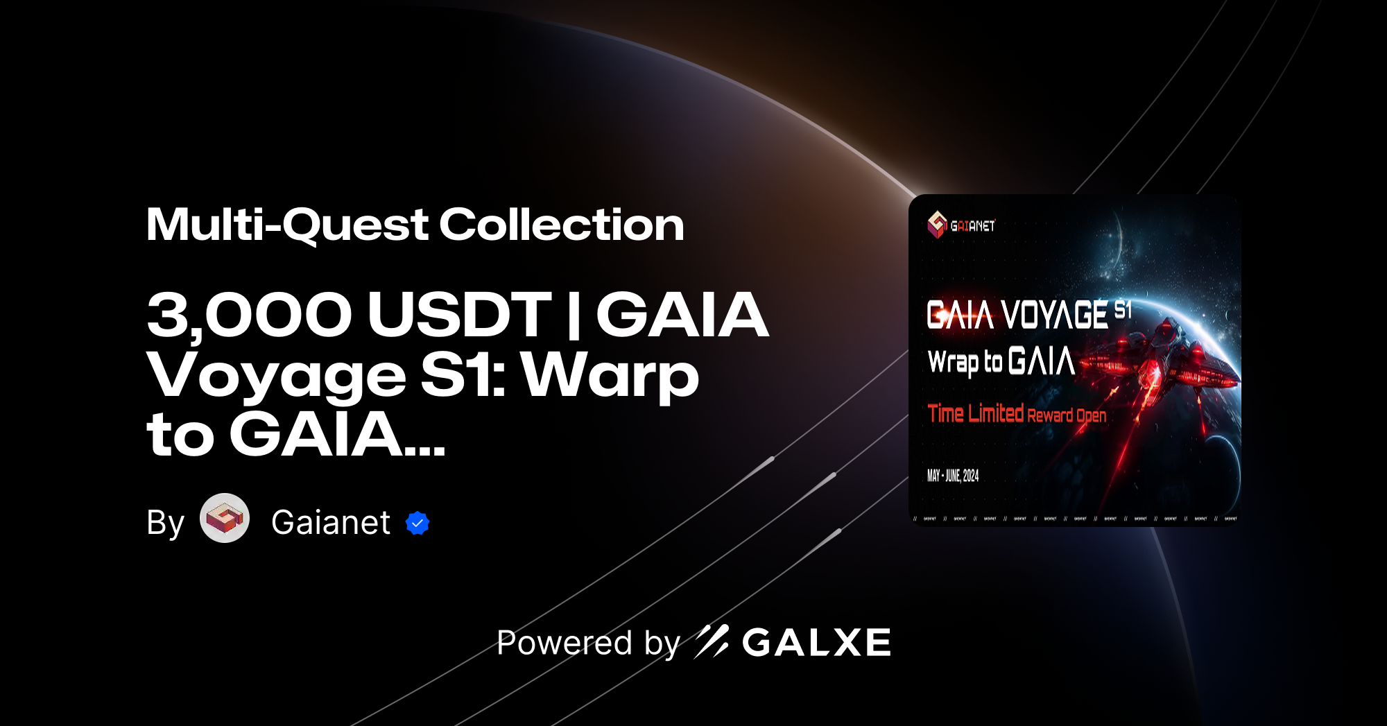 3,000 USDT | GAIA Voyage S1: Warp to GAIA by Gaia 🌱 | Galxe Quest