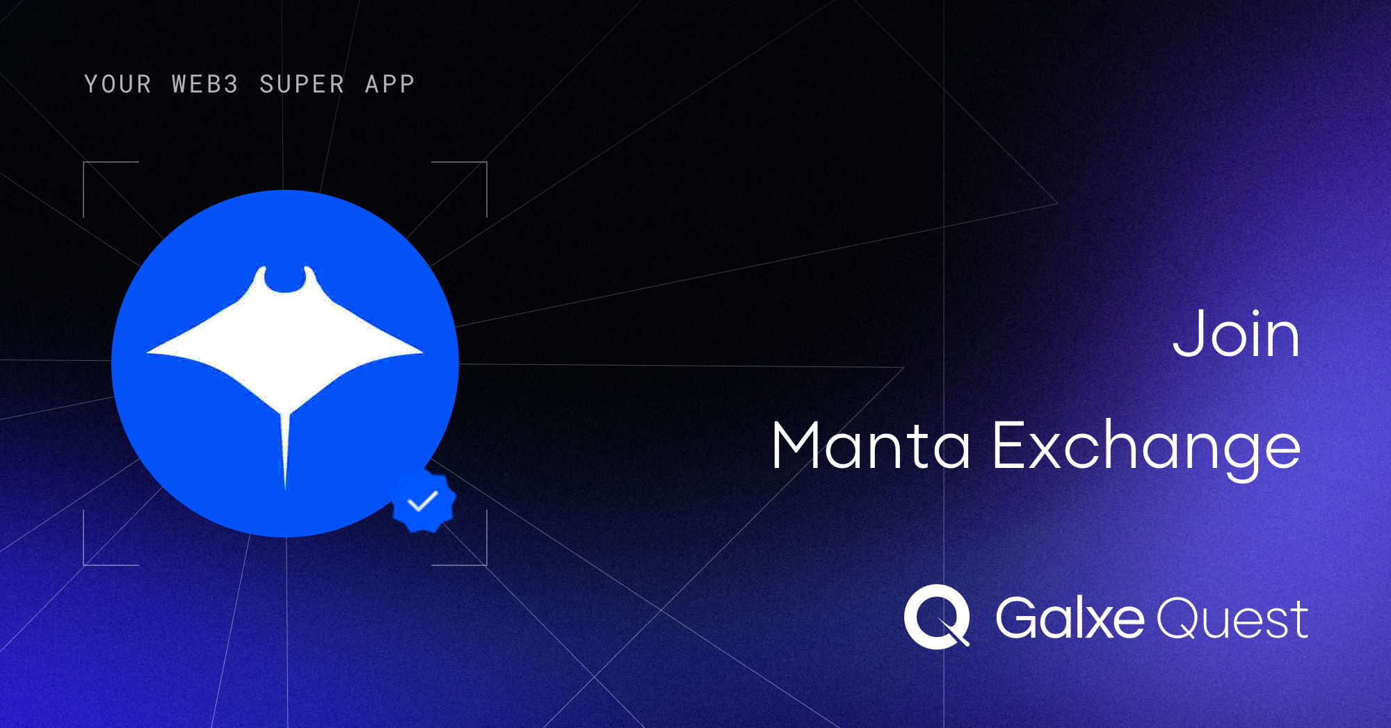 Join Manta Exchange on Galxe Quest