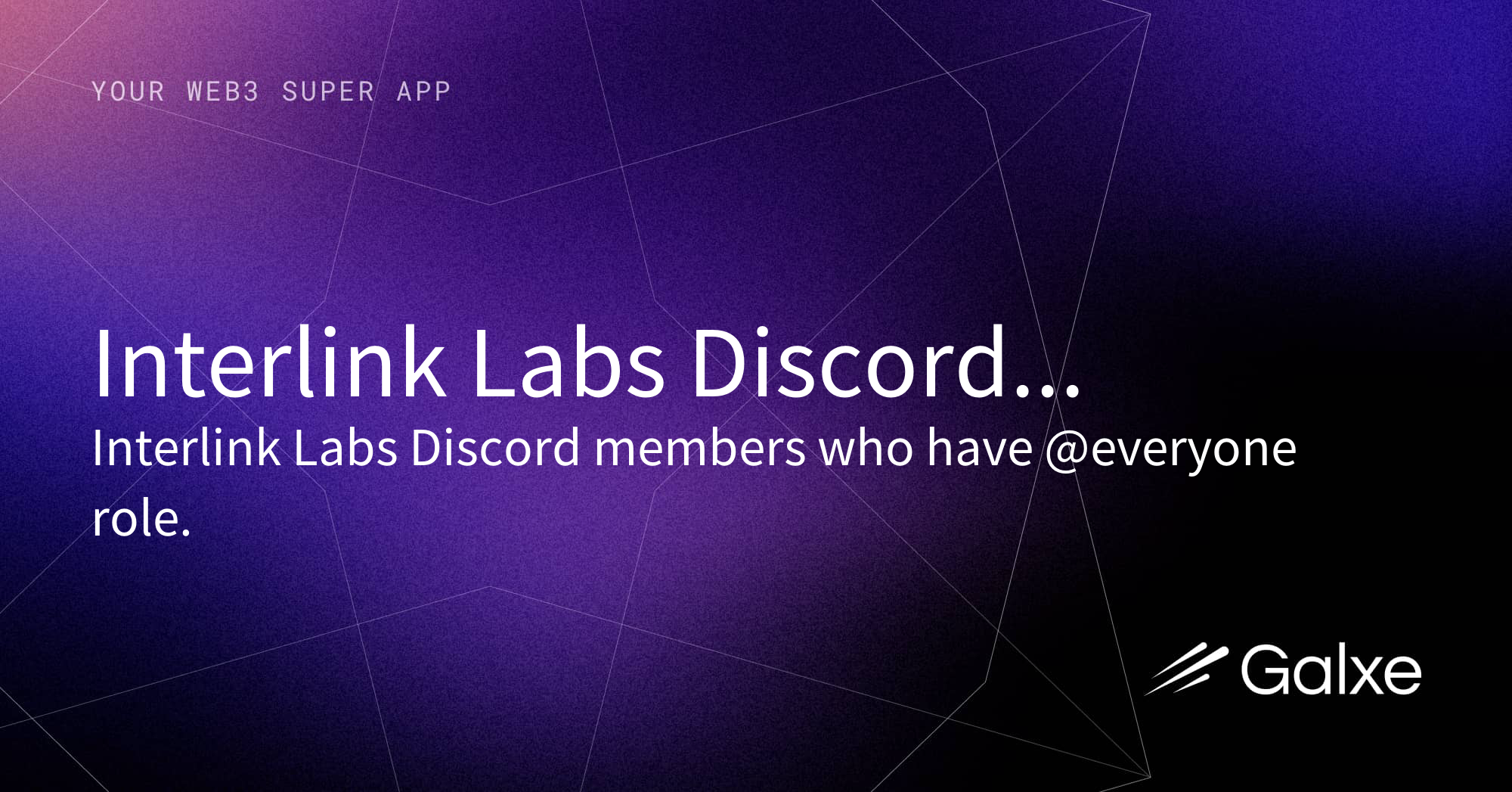 Interlink Labs Discord @everyone Credential | Galxe