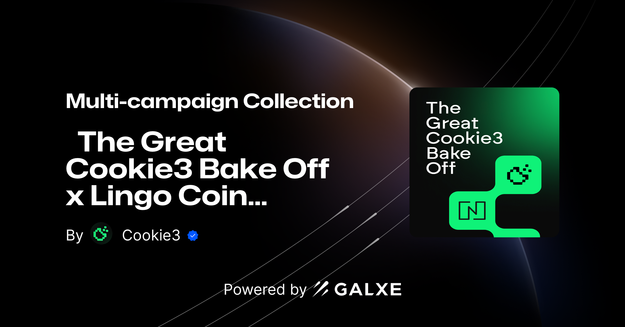 🍪 The Great Cookie3 Bake Off x Lingo Coin by Cookie3 | Galxe Quest