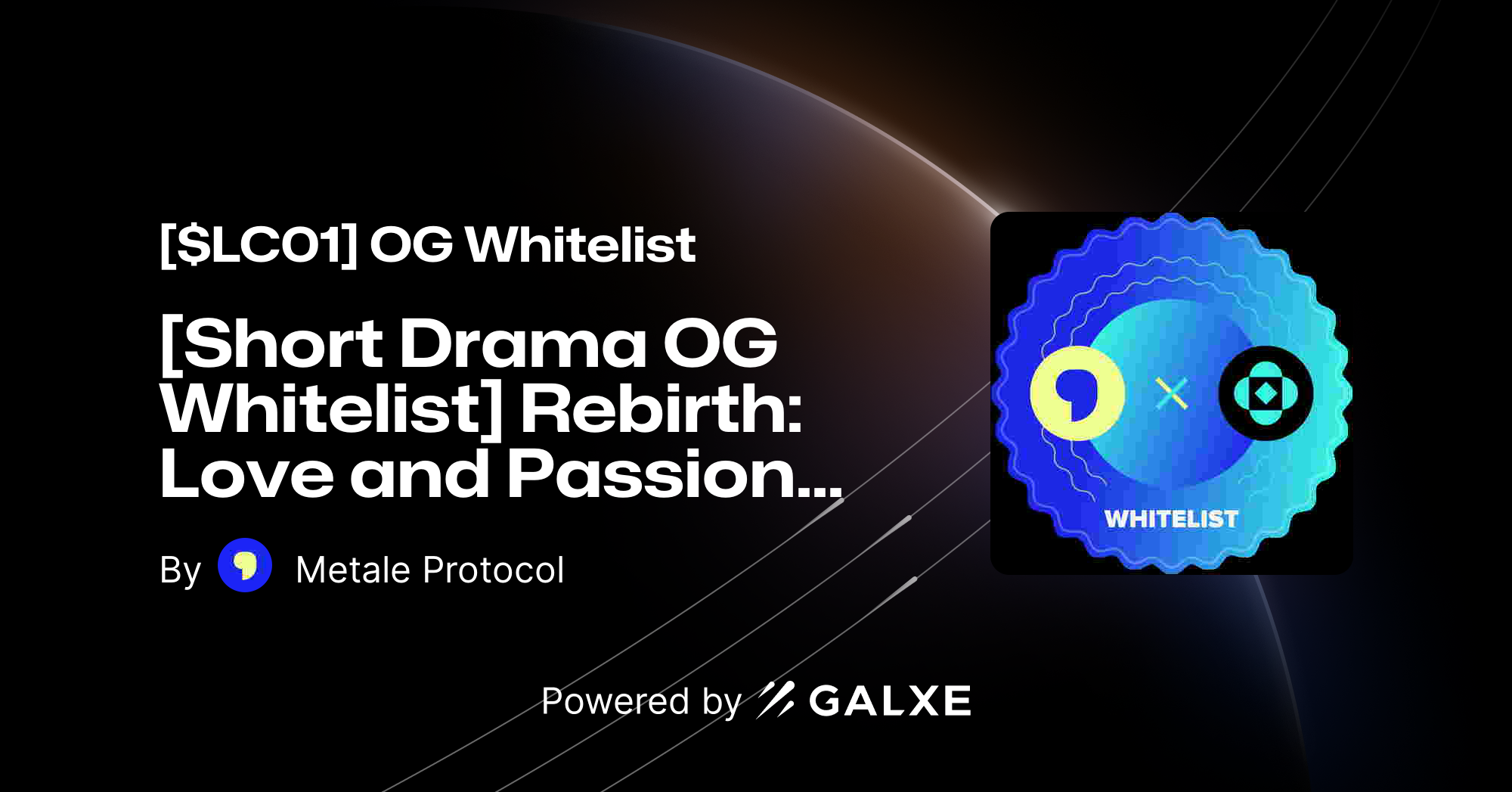 [Short Drama OG Whitelist] Rebirth: Love and Passion Across Time and Space 🎬 by TaleX | Galxe Quest