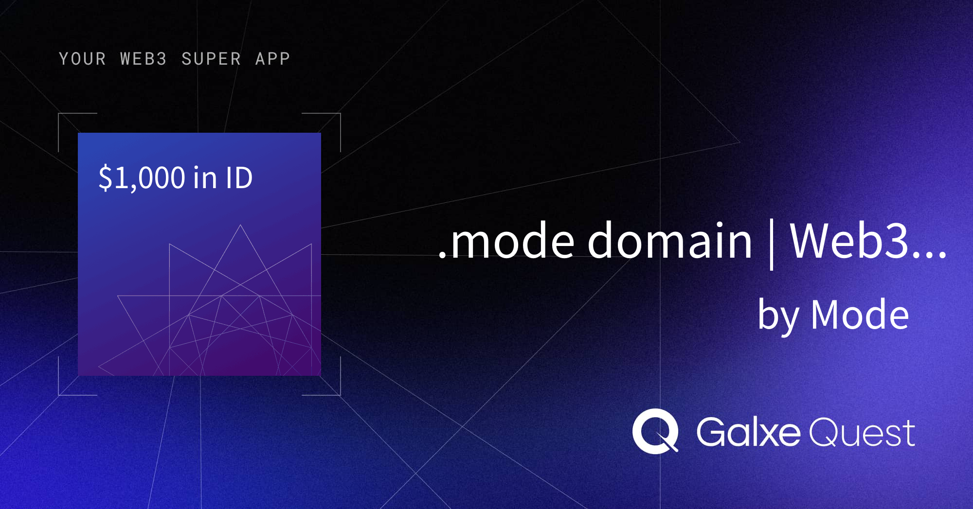 .mode domain | Web3 domains live on Metamask: $1000 Prize to grab by Mode | Galxe Quest