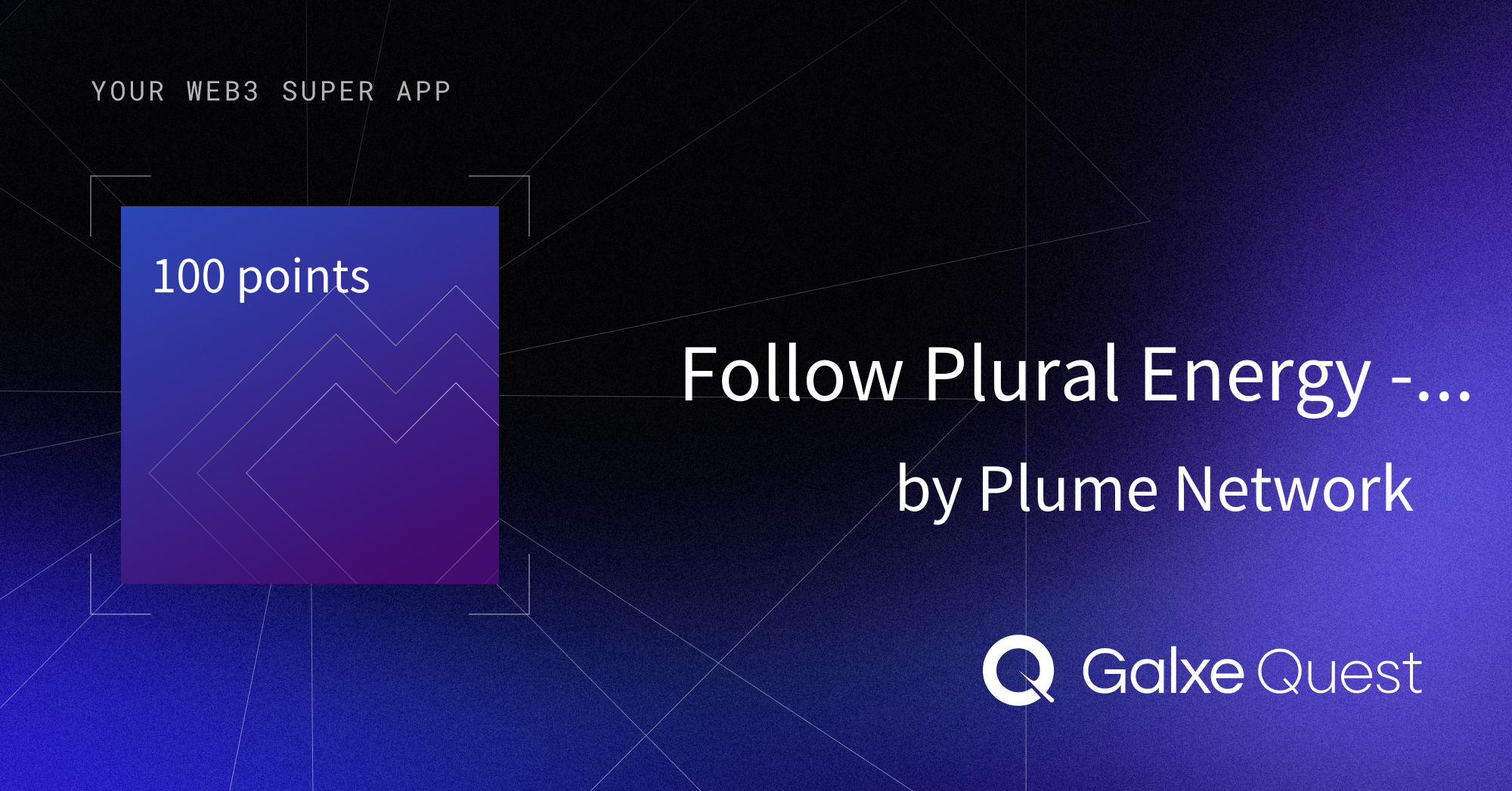 Follow Plural Energy - Plume Testnet by Plume Network | Galxe Quest