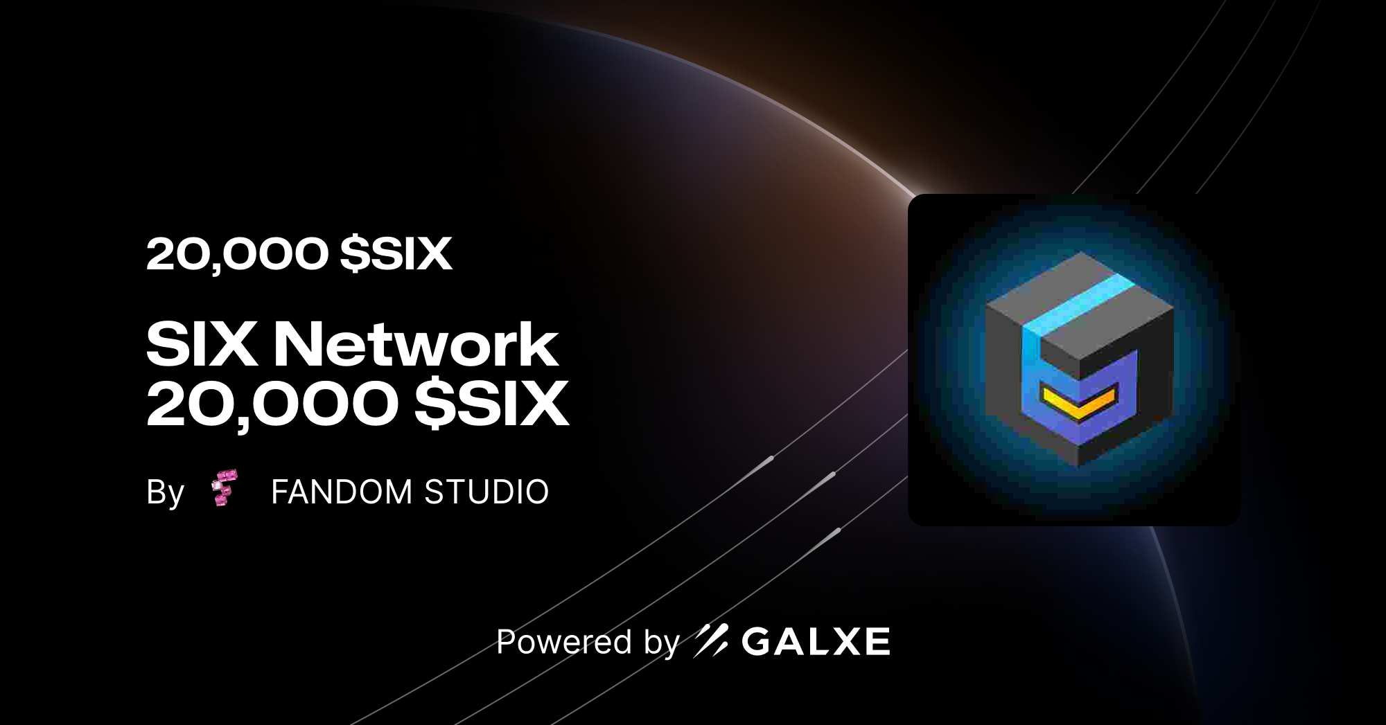 SIX Network 20,000 $SIX by FANDOM STUDIO | Galxe Quest