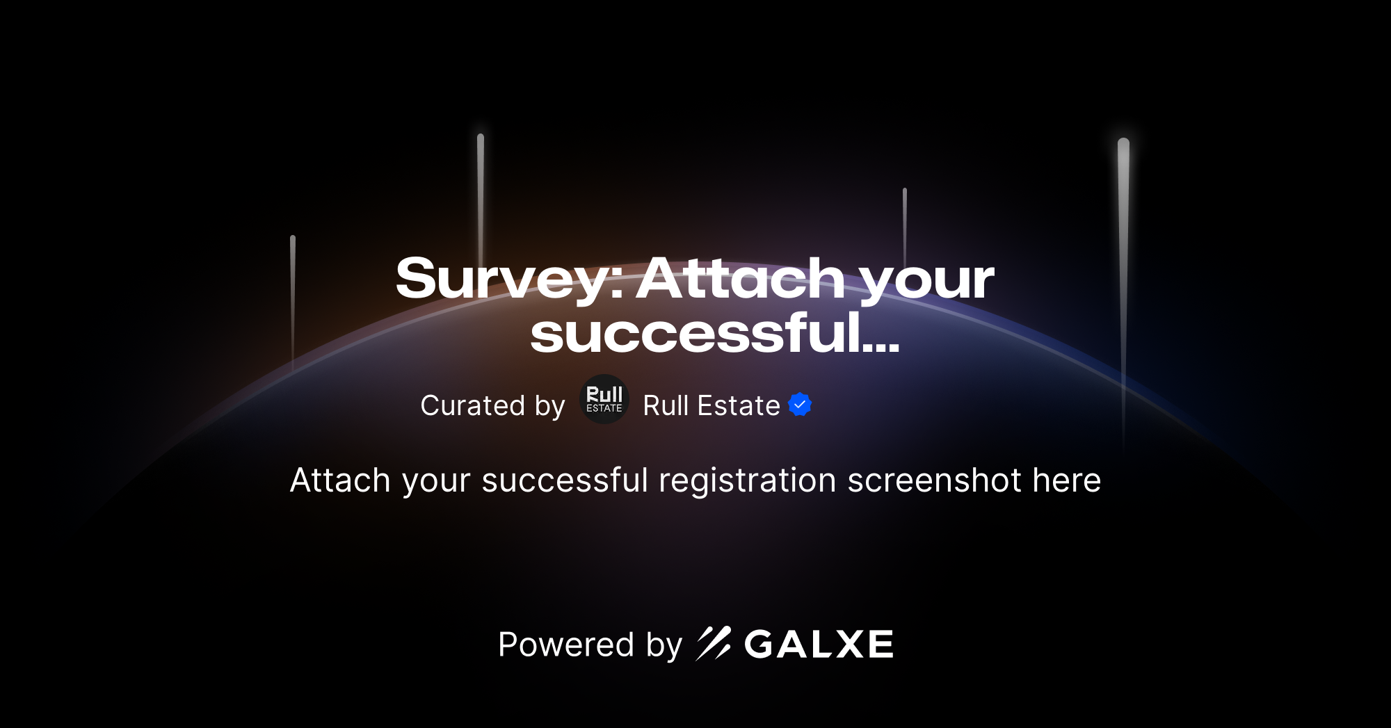 Survey: Attach your successful registration screenshot here Credential | Galxe