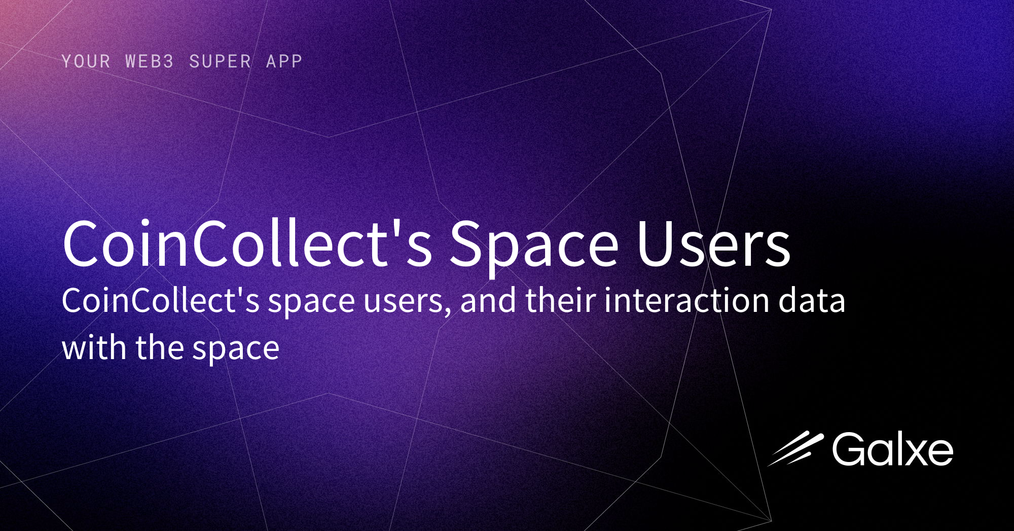 CoinCollect's Space Users Credential | Galxe