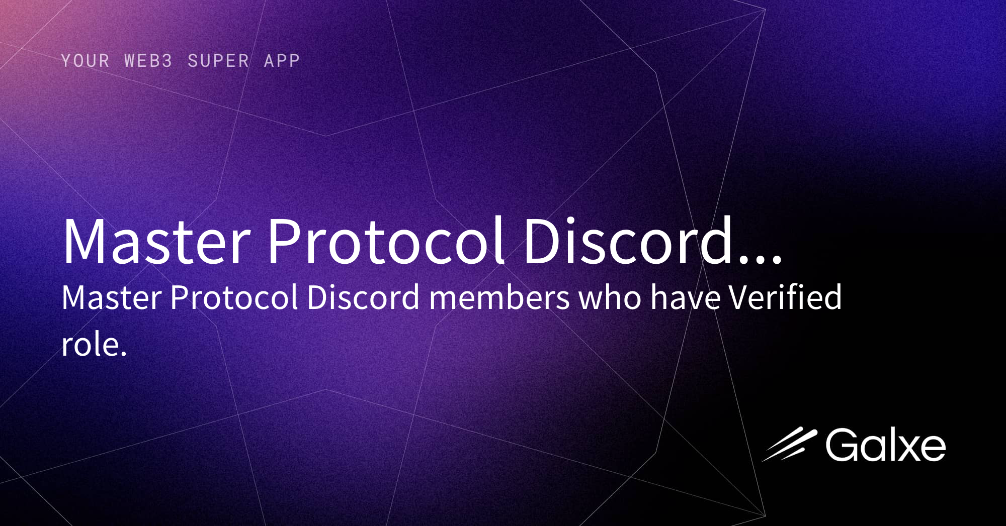 Master Protocol Discord Verified Credential | Galxe