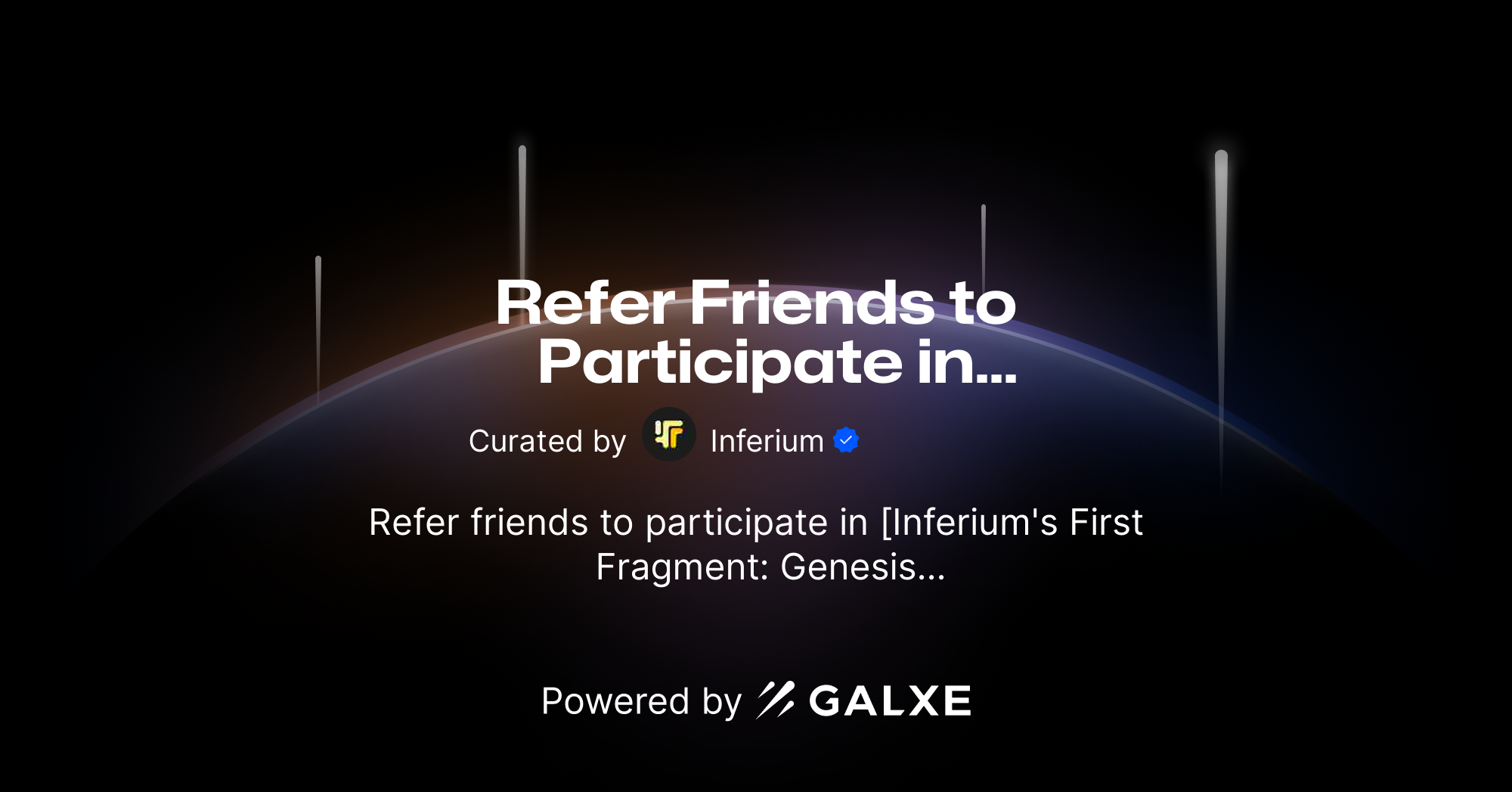 Refer Friends to Participate in Inferium's First Fragment: Genesis ...