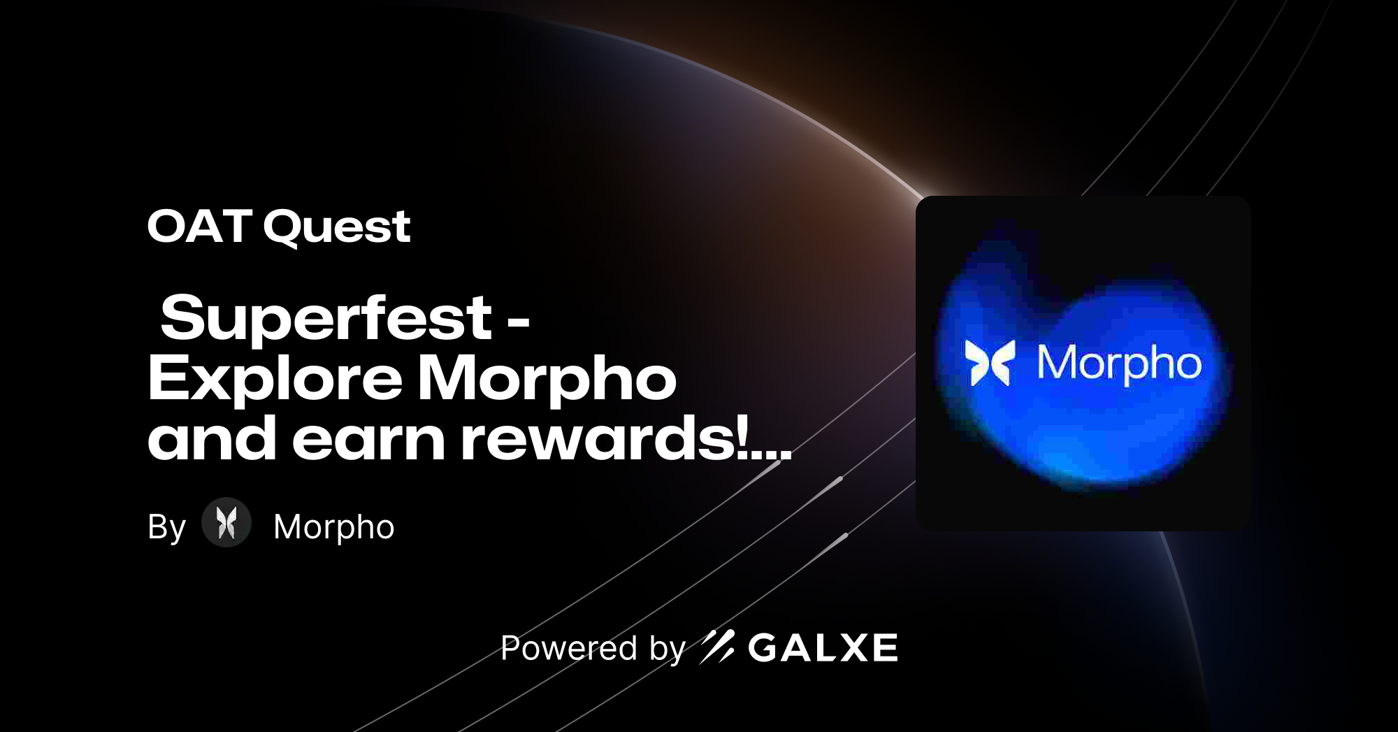 🔴 Superfest - Explore Morpho and earn rewards! by Morpho | Galxe Quest