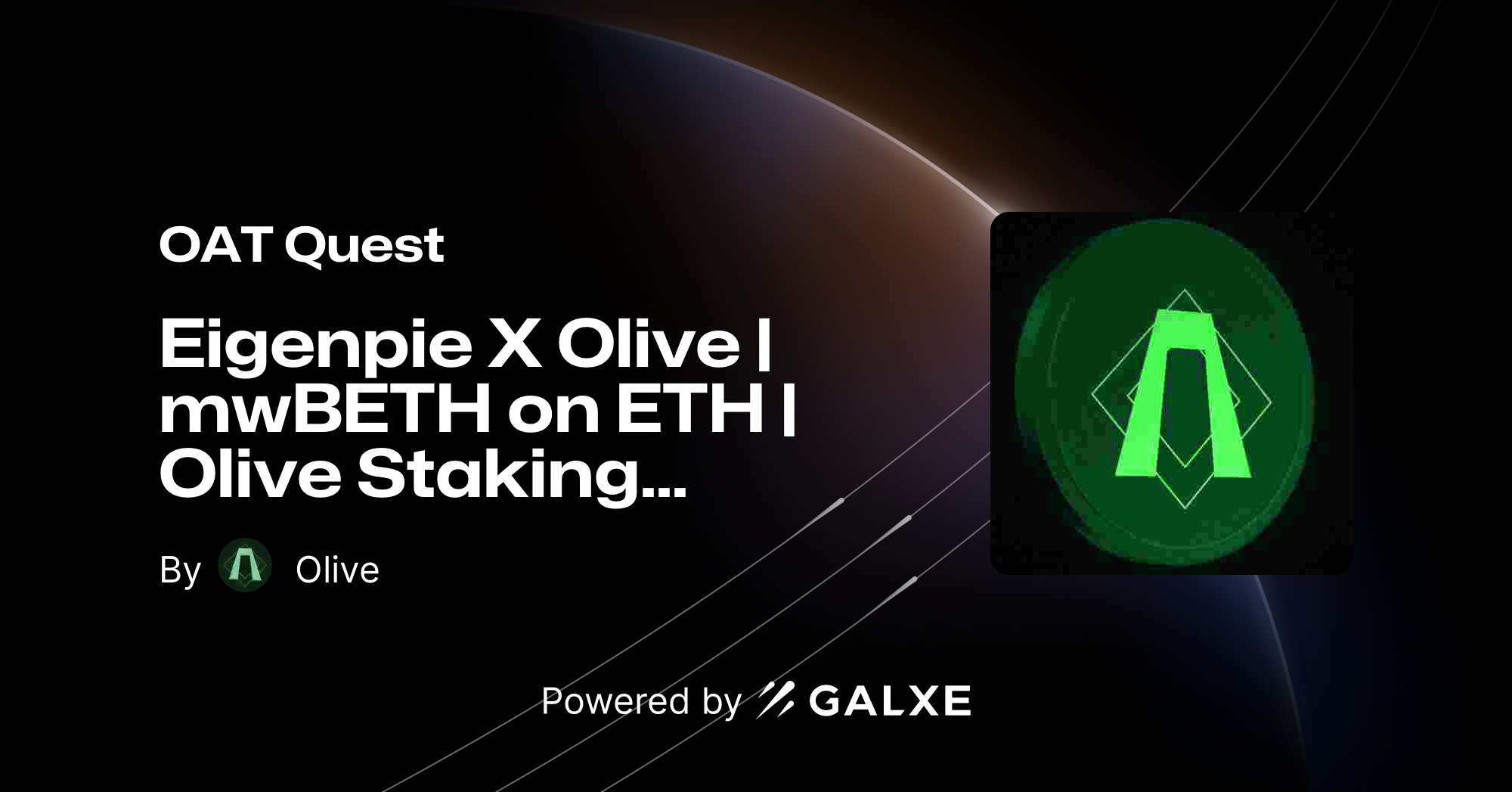 Eigenpie X Olive | mwBETH on ETH | Olive Staking Saga by Olive | Galxe Quest