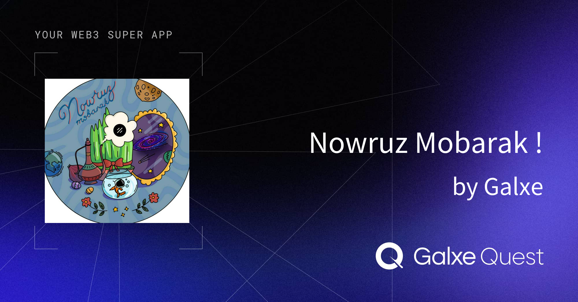 Nowruz Mobarak ! by Galxe | Galxe Quest