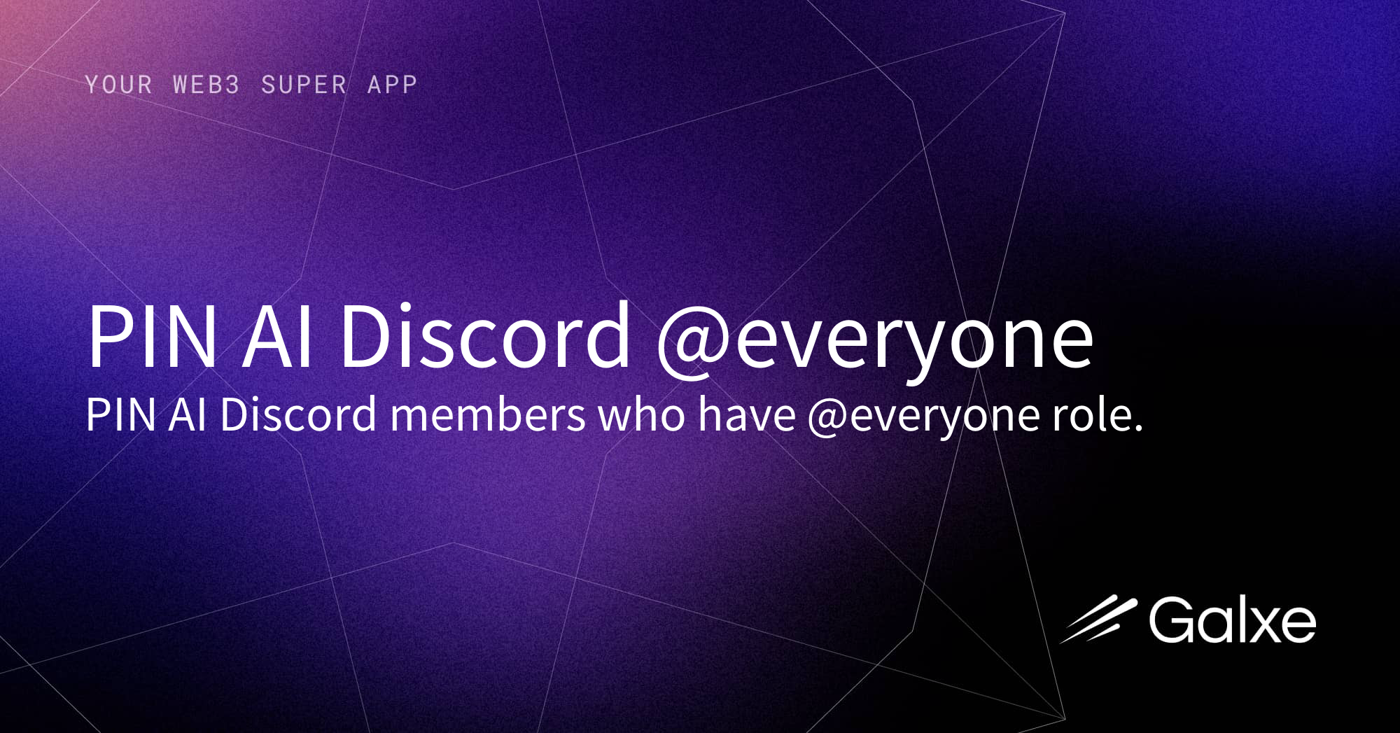 PIN AI Discord @everyone Credential | Galxe