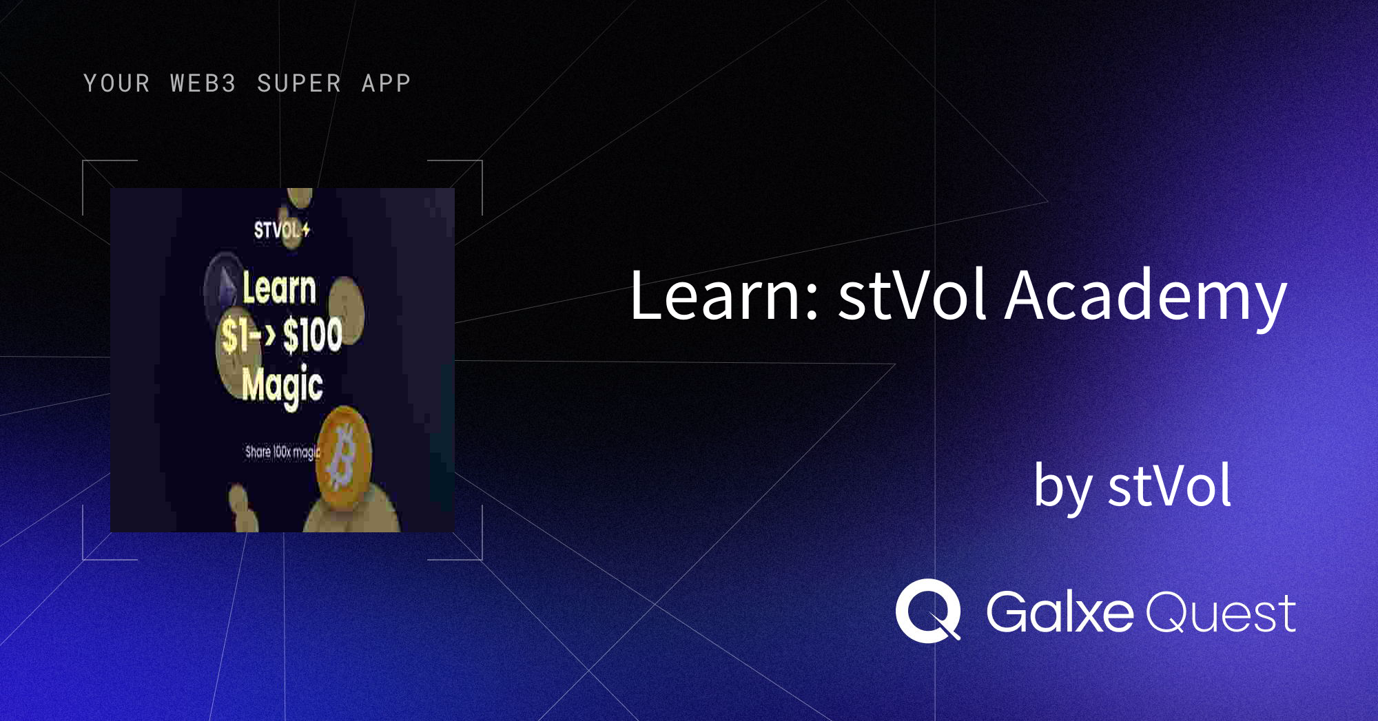 Learn: stVol Academy by stVol⚡ | Galxe Quest