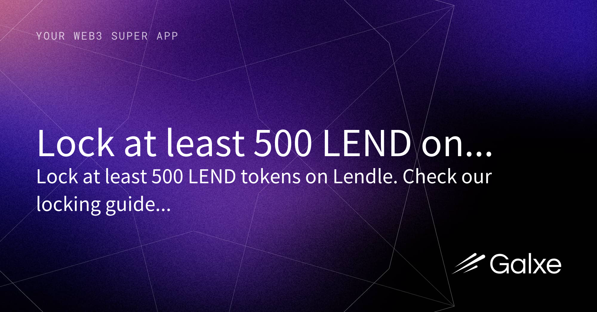 Lock at least 500 LEND on Lendle Credential | Galxe