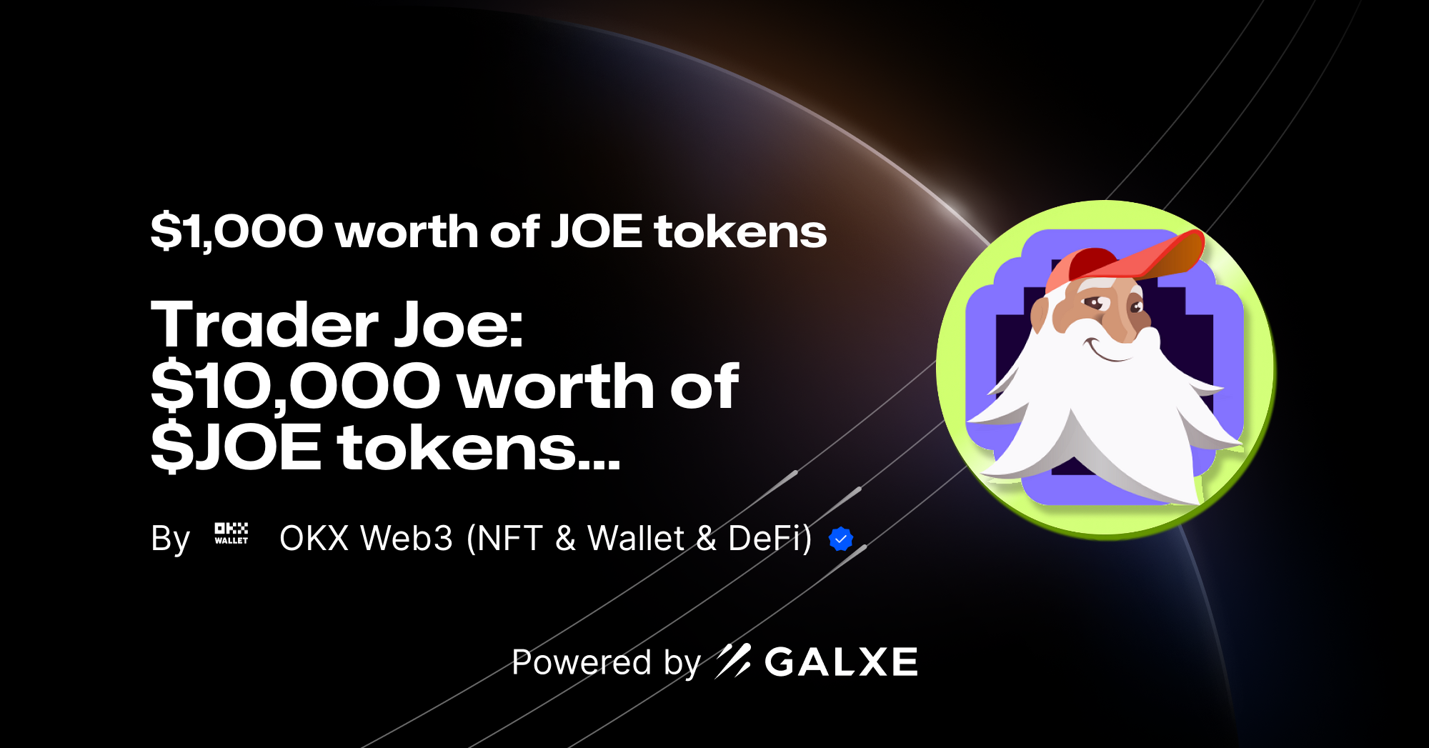 Trader Joe: $10,000 worth of $JOE tokens Rewards by OKX Web3 (NFT ...