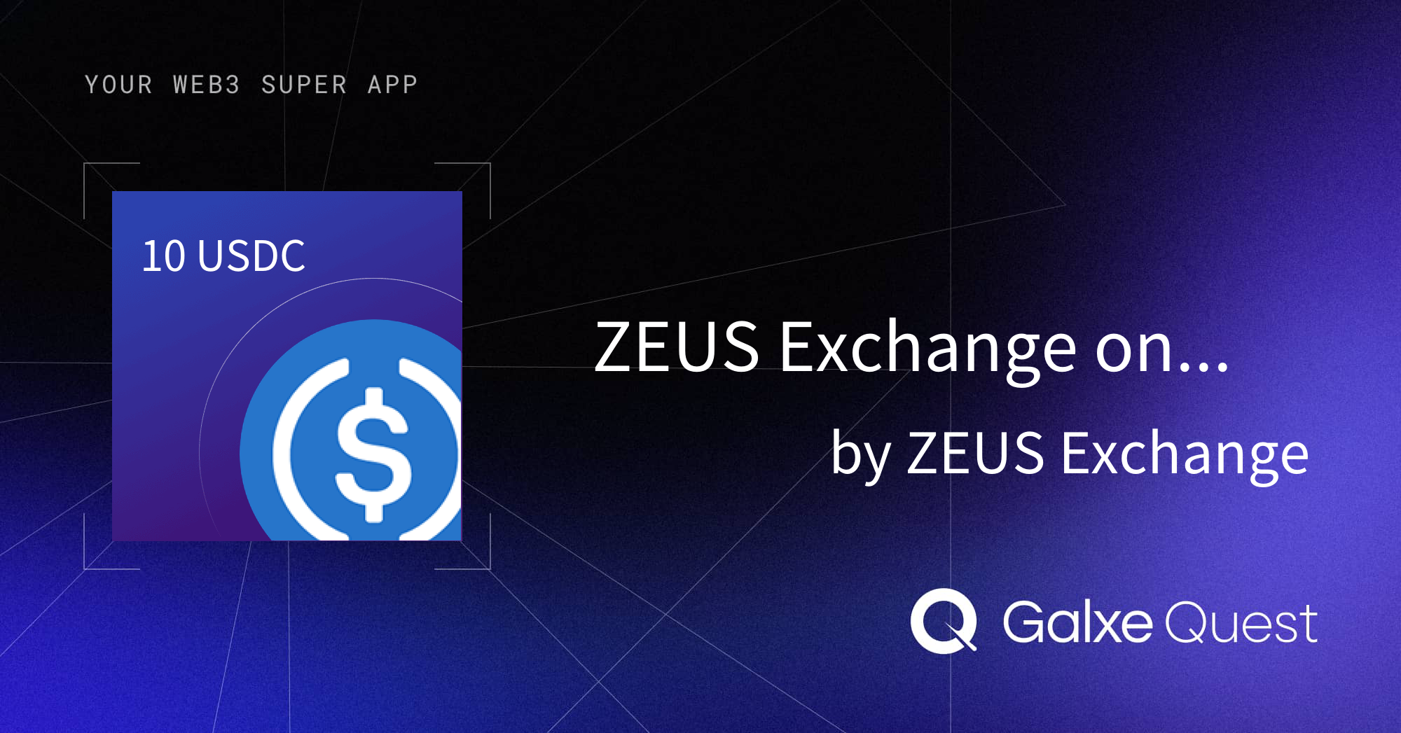 ⚡️ ZEUS Exchange on BASE Sepolia ⚡️ by ZEUS Exchange | Galxe Quest