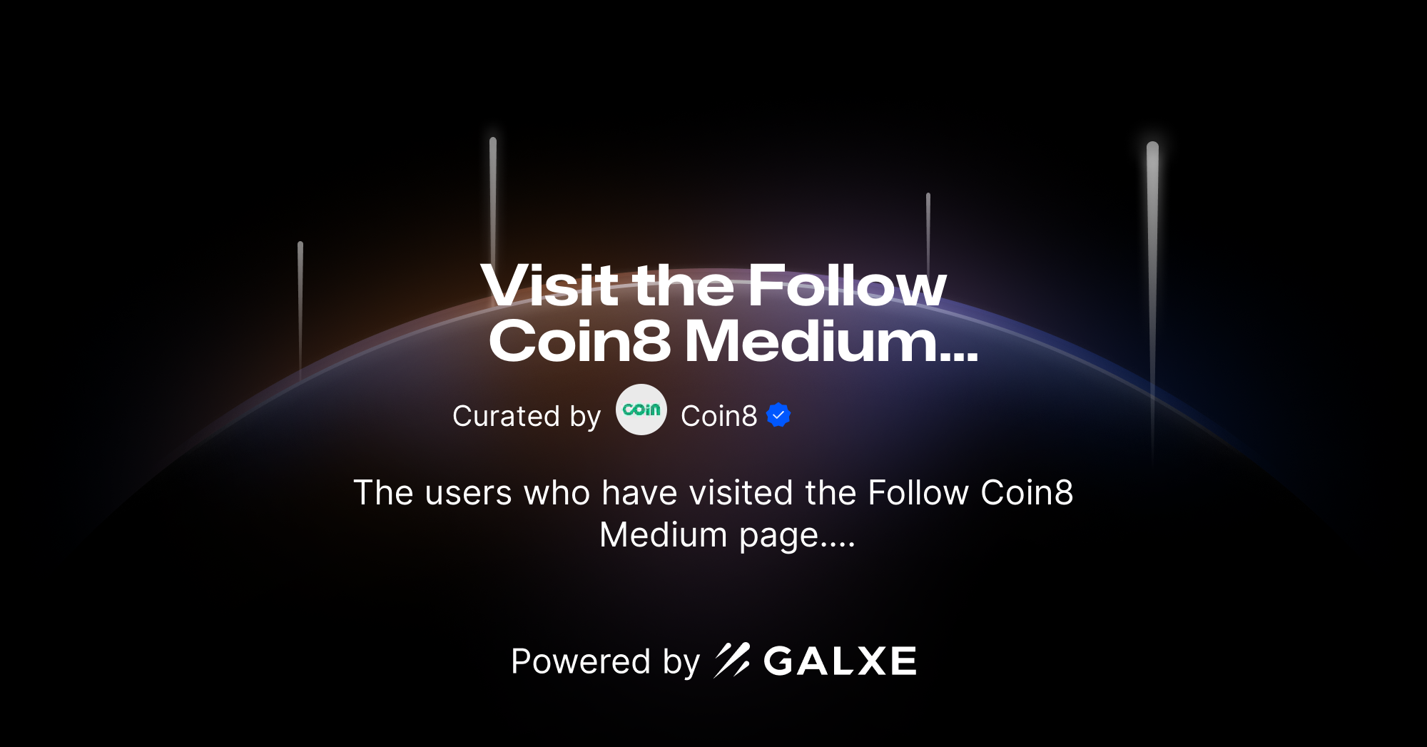 Visit the Follow Coin8 Medium Credential | Galxe