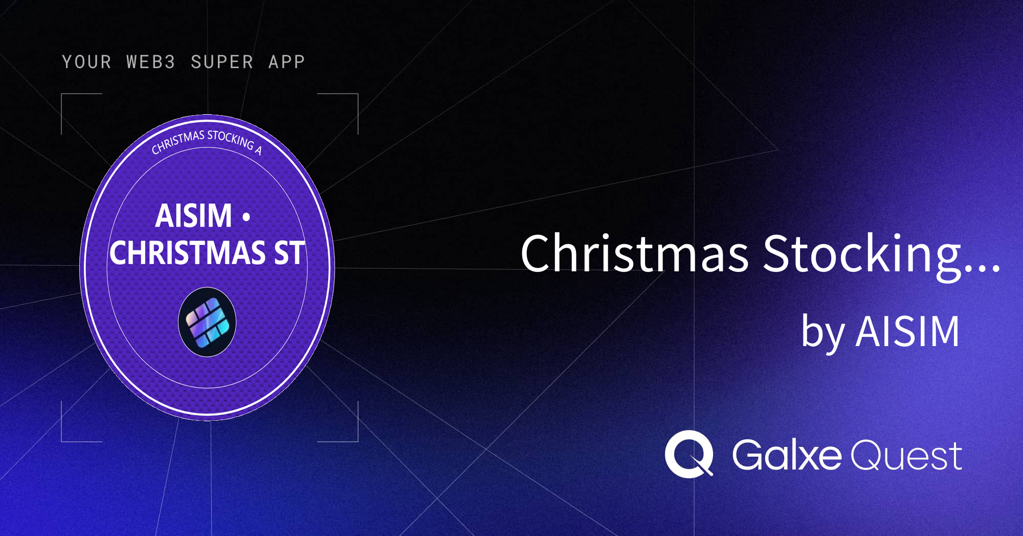 Christmas Stocking Airdrop Fest - $2000 Rewards Pool by AISIM | Galxe Quest