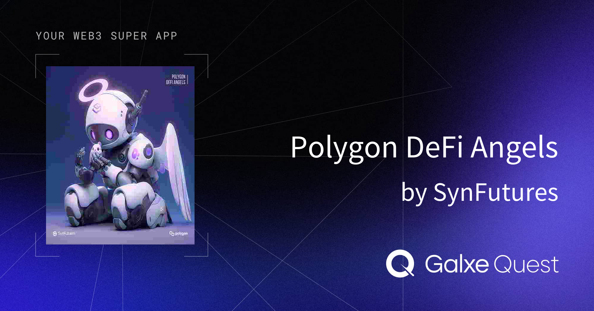 Polygon DeFi Angels by SynFutures | Galxe Quest