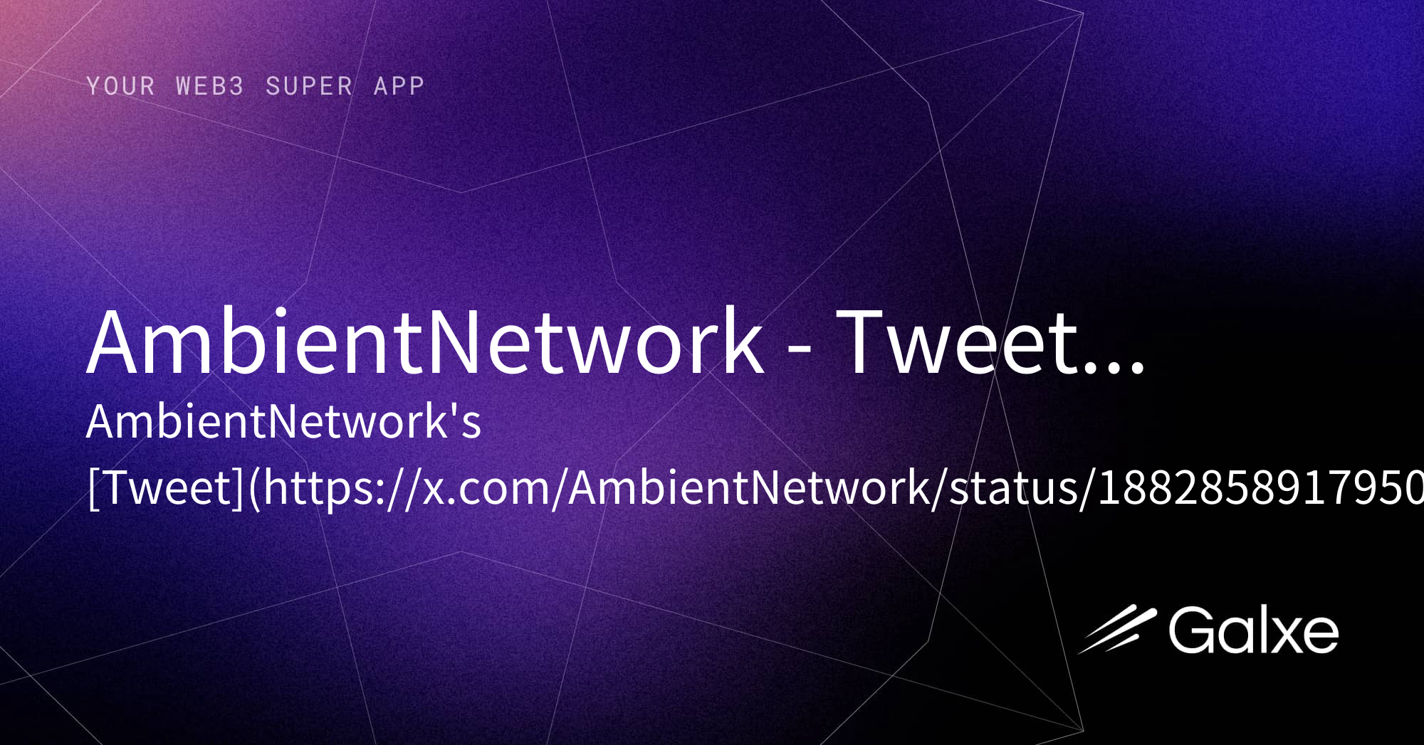 AmbientNetwork - Tweet Retweeters - Tweet 1882858917950357961 Credential | Galxe