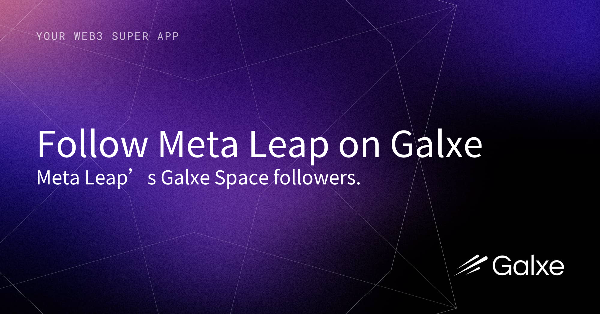 Follow Meta Leap on Galxe Credential | Galxe
