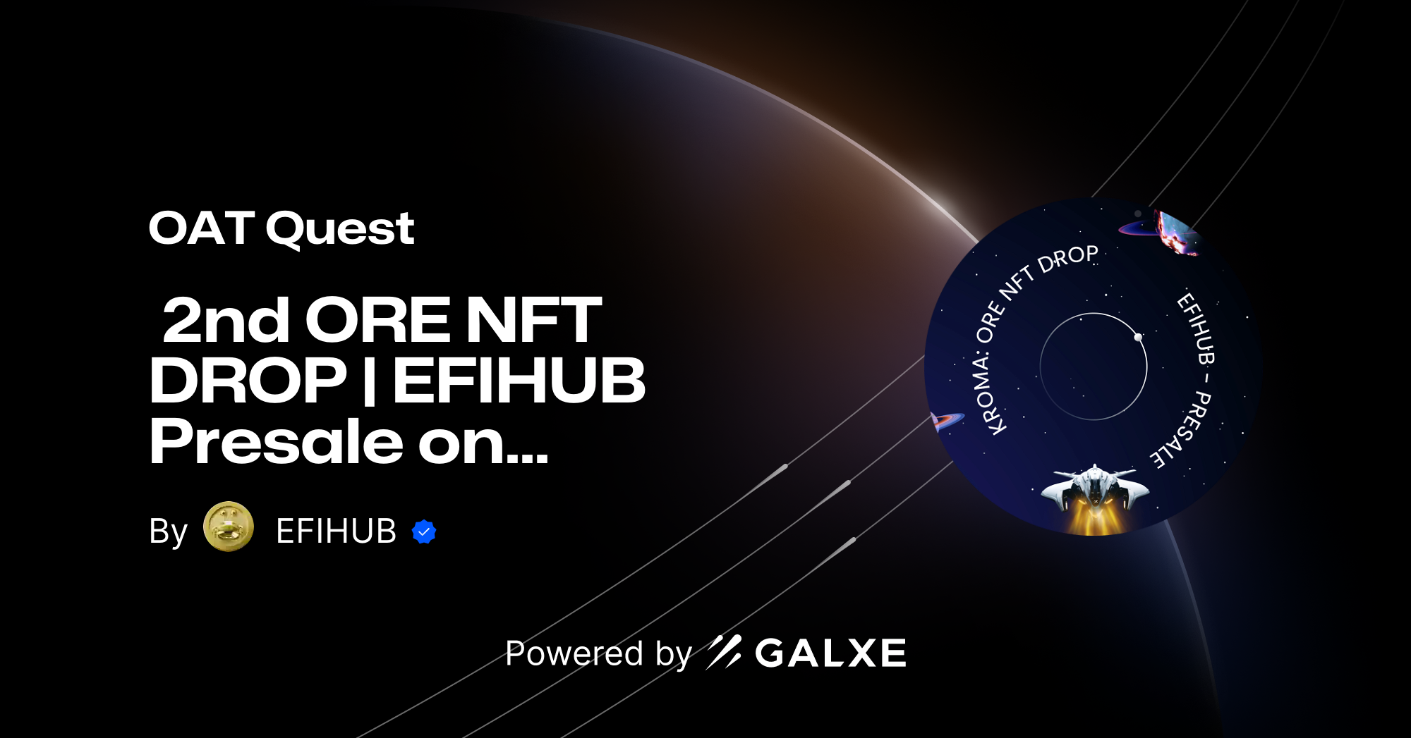 🎉 2nd ORE NFT DROP | EFIHUB Presale on KROMA Network - Quest 2 by EFIHUB | Galxe Quest