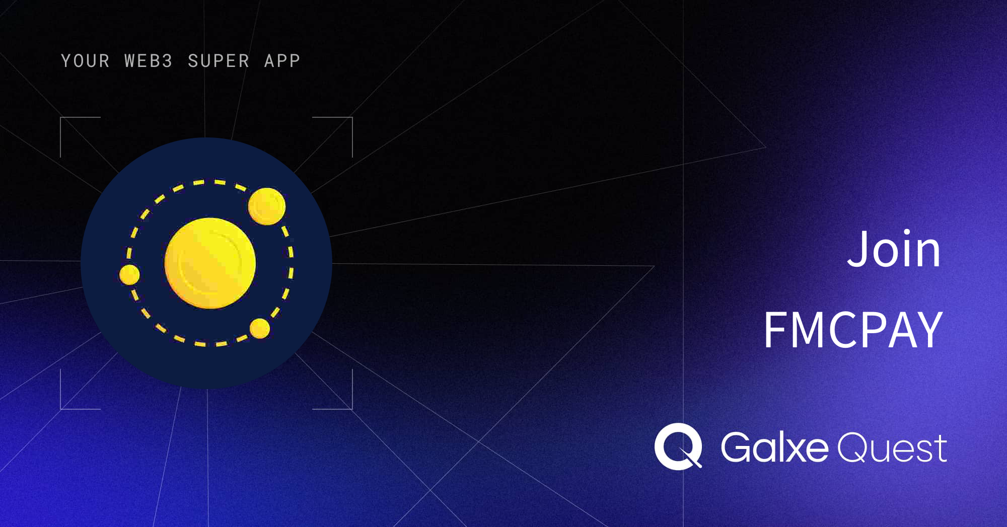Join FMCPAY on Galxe Quest