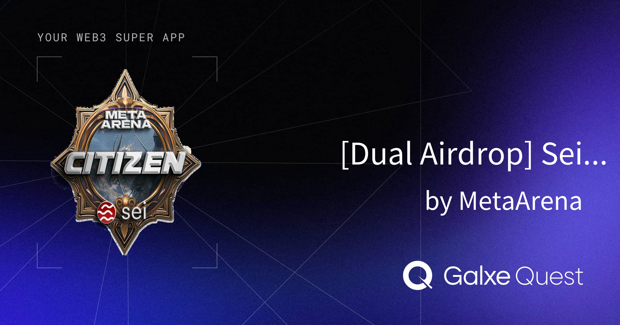 [Dual Airdrop] Sei On-Chain MetaArena Citizen OAT by MetaArena | Galxe Quest