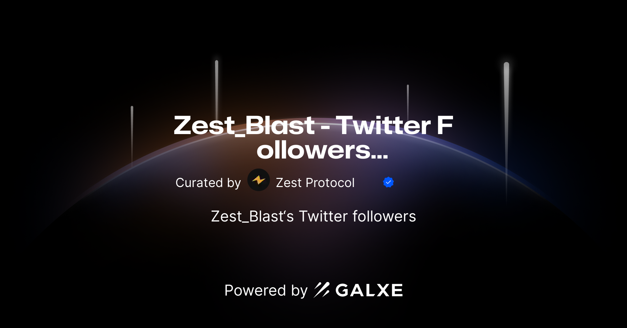 Zest_Blast - X Followers Credential | Galxe
