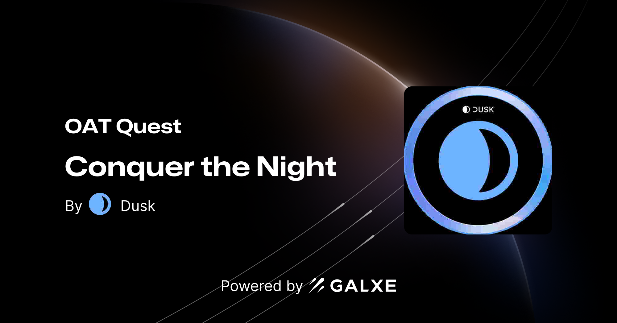 Conquer the Night by Dusk | Galxe Quest