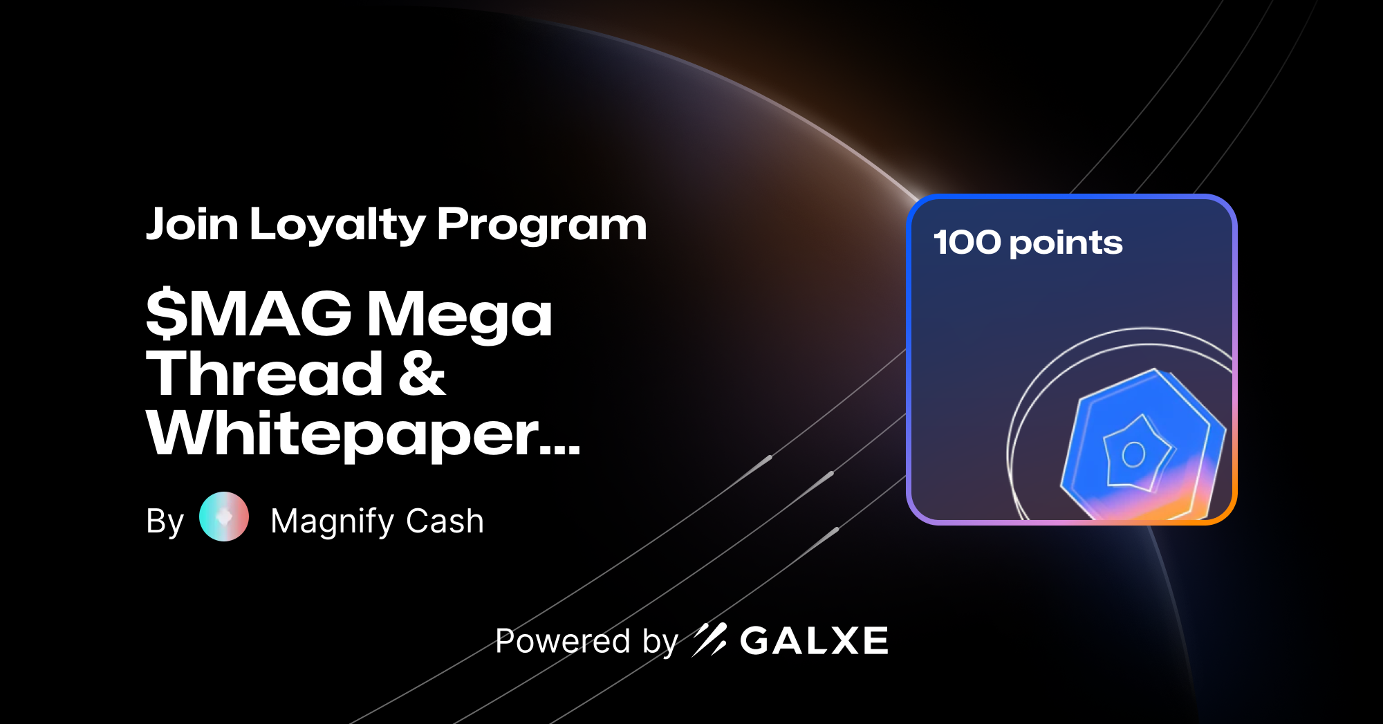$MAG Mega Thread & Whitepaper by Magnify Cash | Galxe Quest