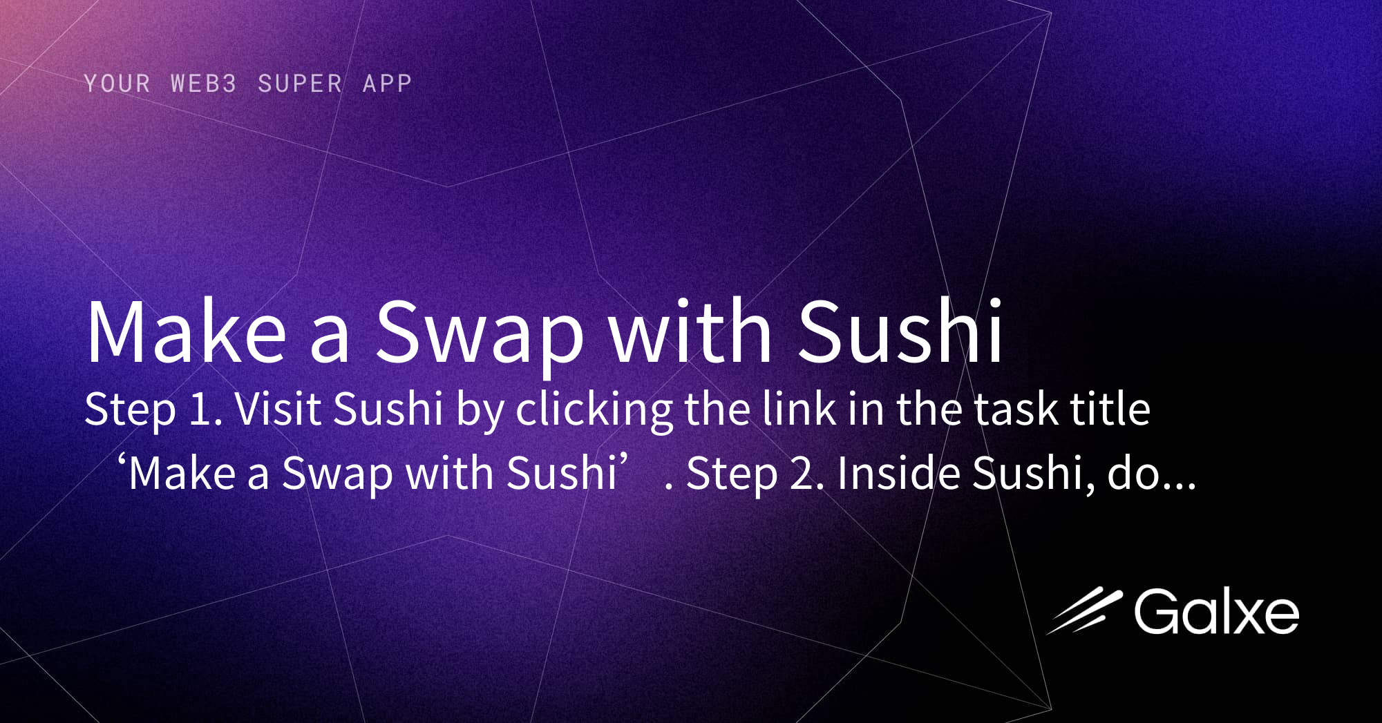 Make a Swap with Sushi Credential | Galxe