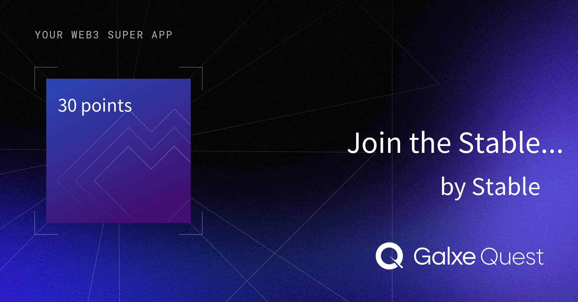 Join the Stable Community Early by Stable | Galxe Quest