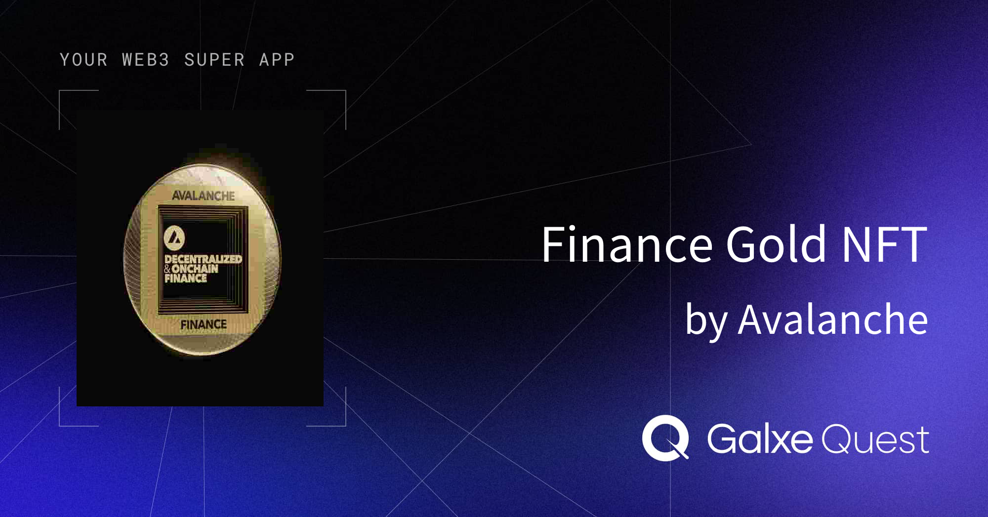 Finance Gold NFT by Avalanche | Galxe Quest