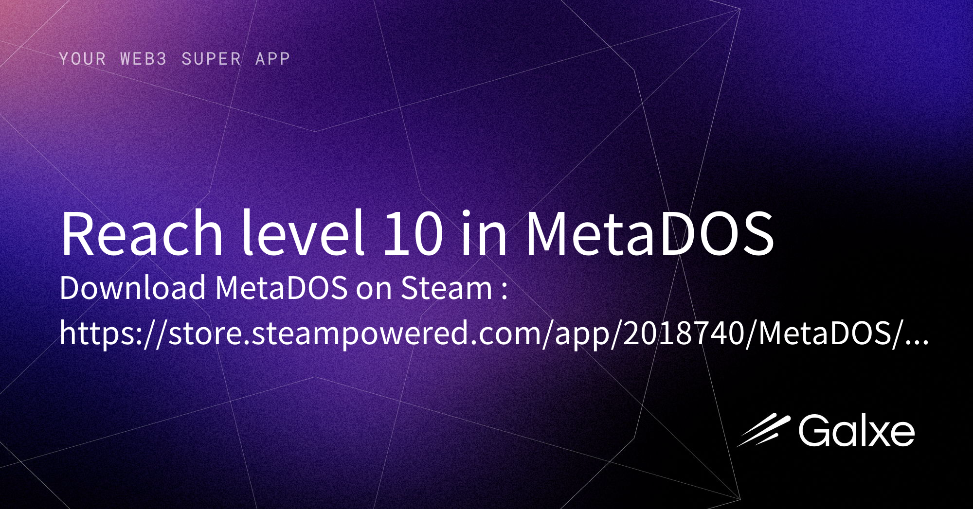 Reach level 10 in MetaDOS Credential | Galxe