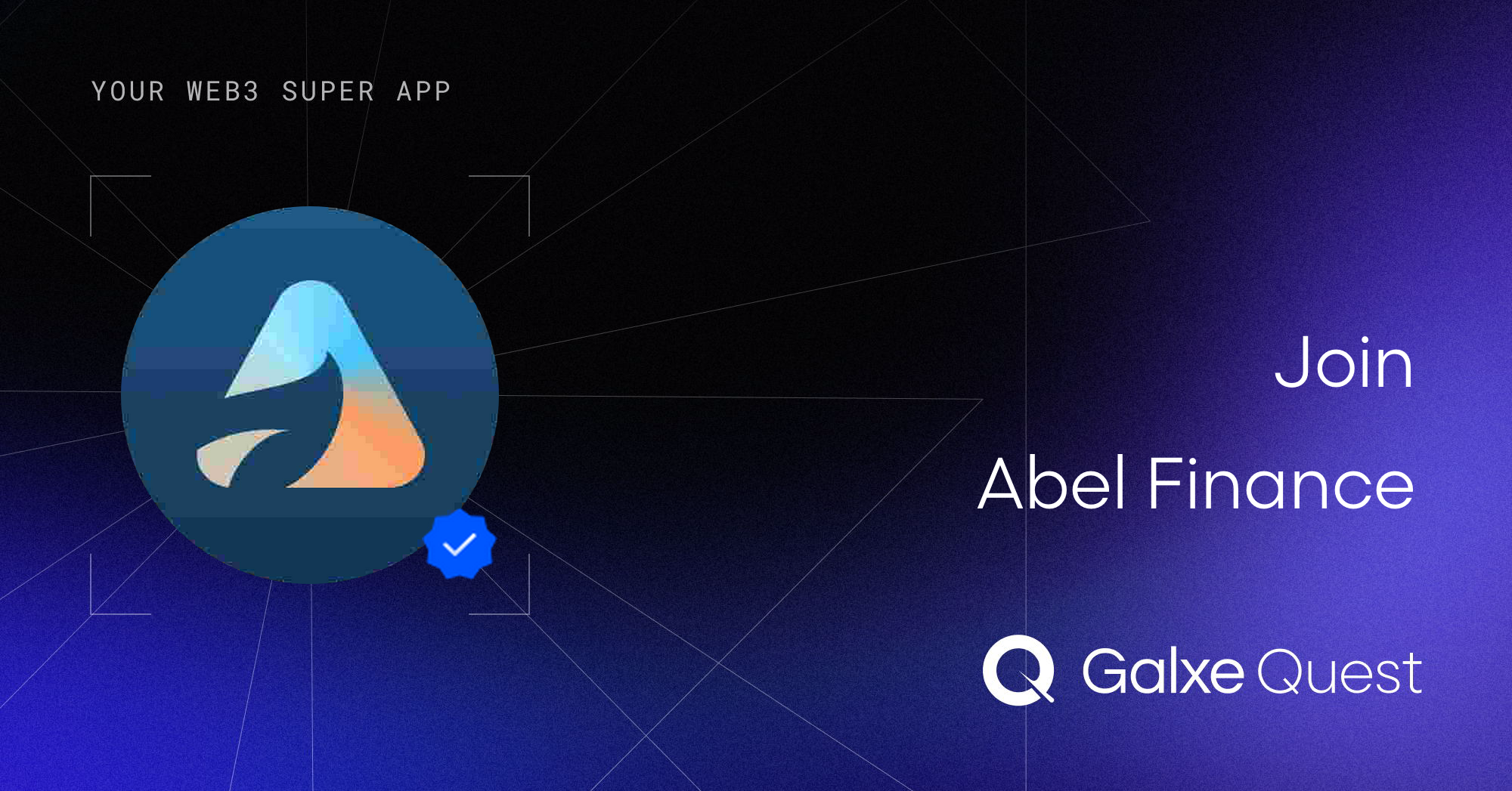Join Abel Finance on Galxe Quest