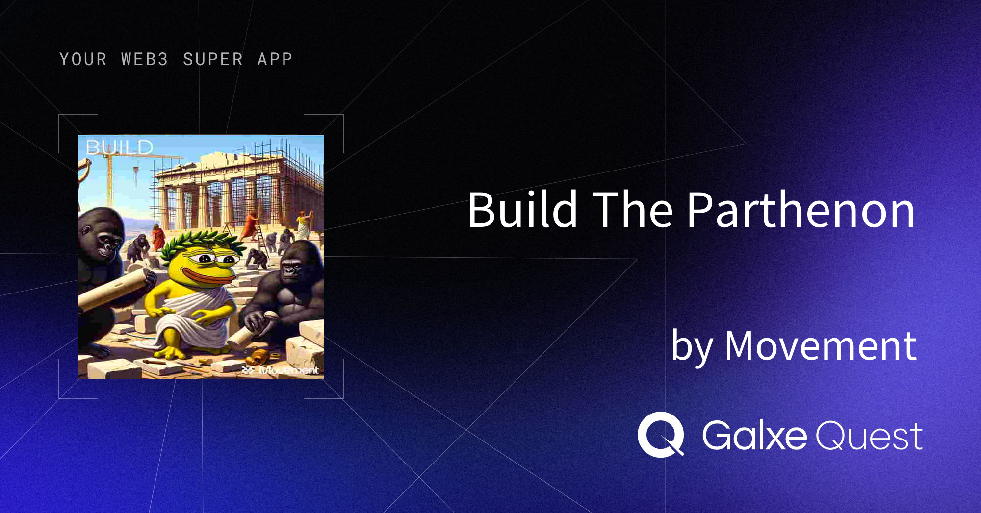 Build The Parthenon by Movement | Galxe Quest