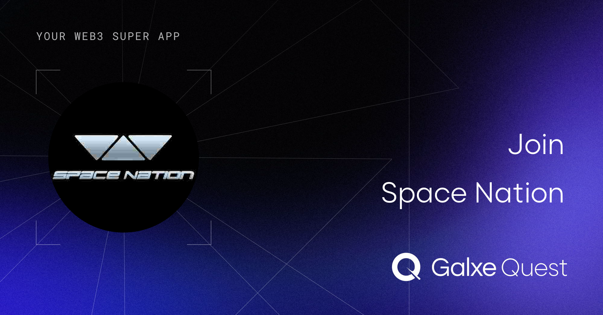 Join Space Nation on Galxe Quest