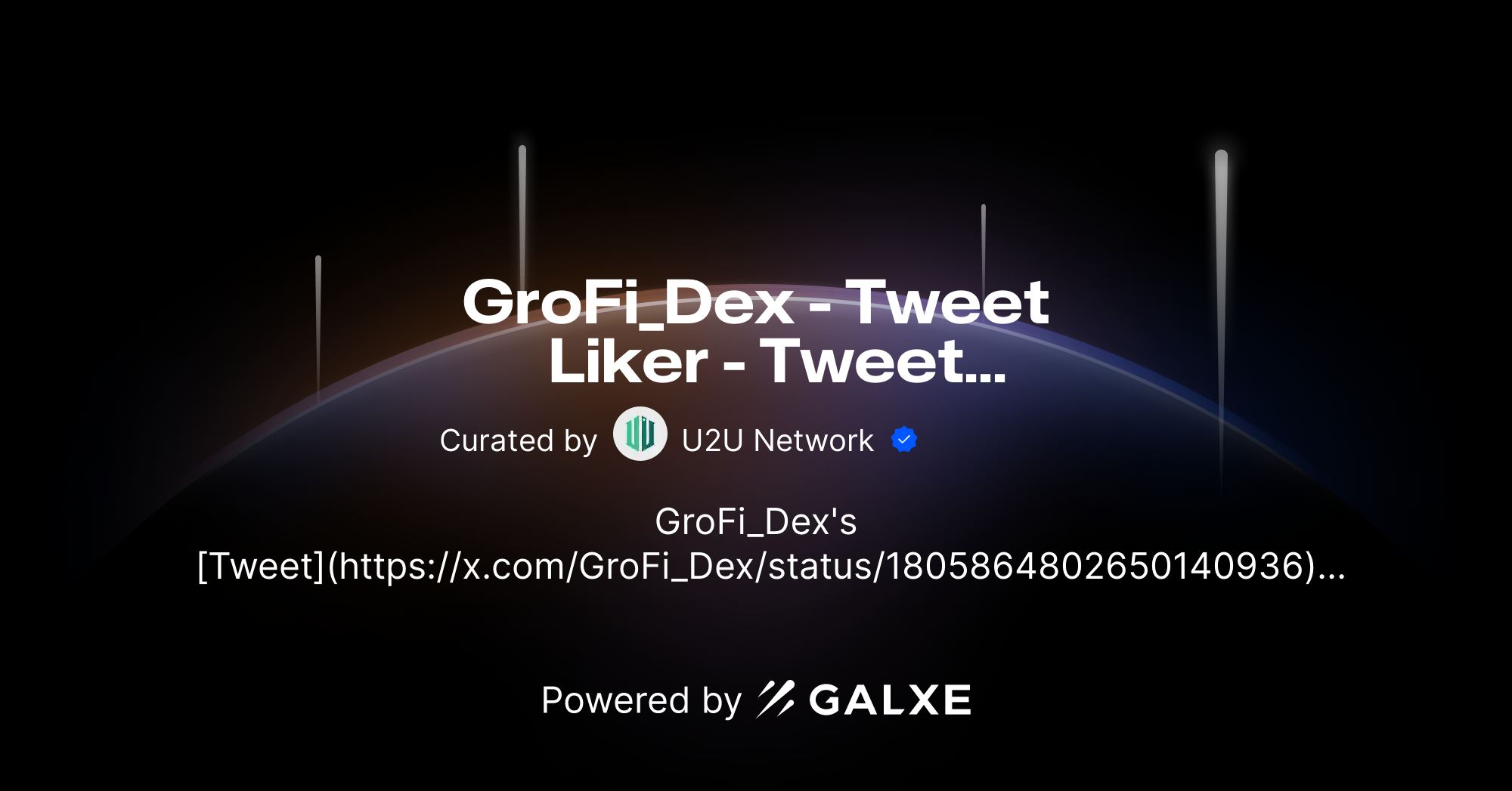 GroFi_Dex - Tweet Liker - Tweet 1805864802650140936 Credential | Galxe