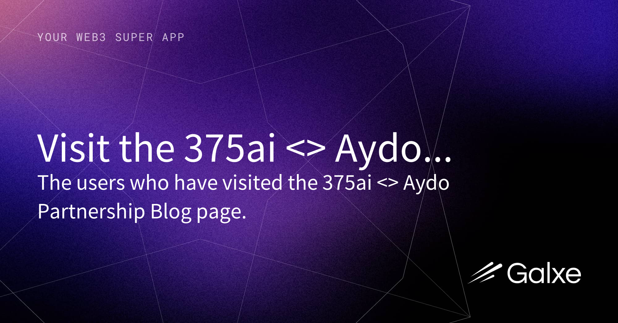 Visit the 375ai Aydo Partnership Blog Credential | Galxe