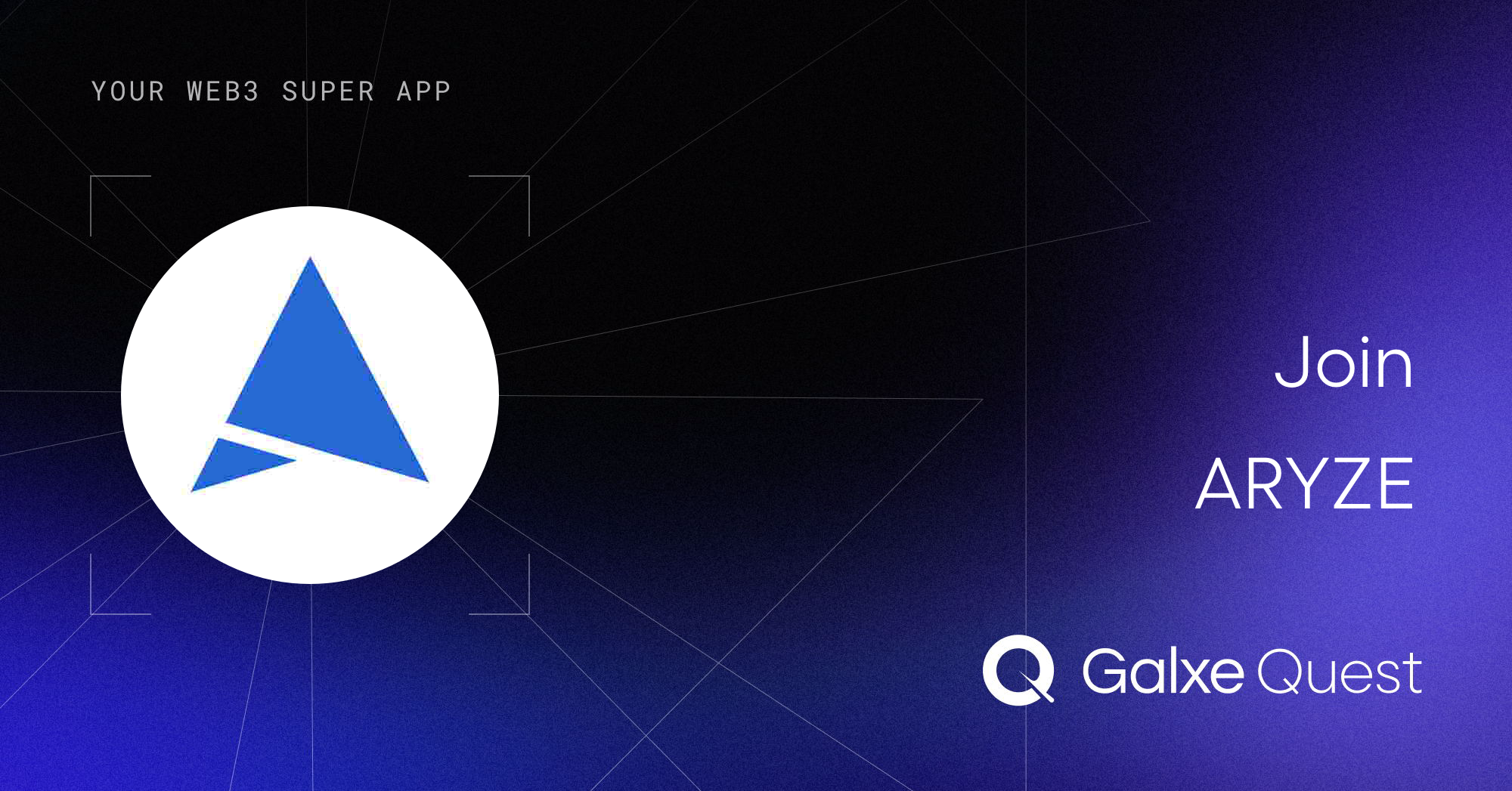 Join ARYZE on Galxe Quest