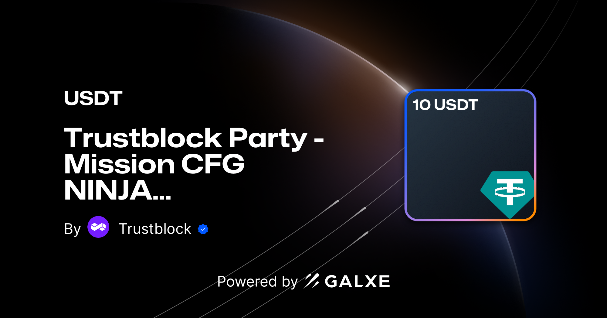 Trustblock Party - Mission CFG NINJA by Trustblock | Galxe Quest