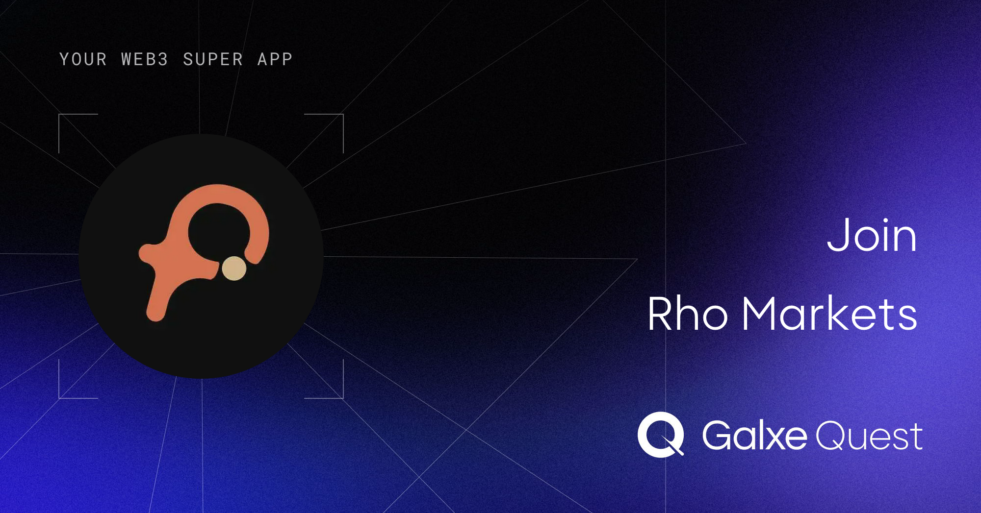 Join Rho Markets on Galxe Quest