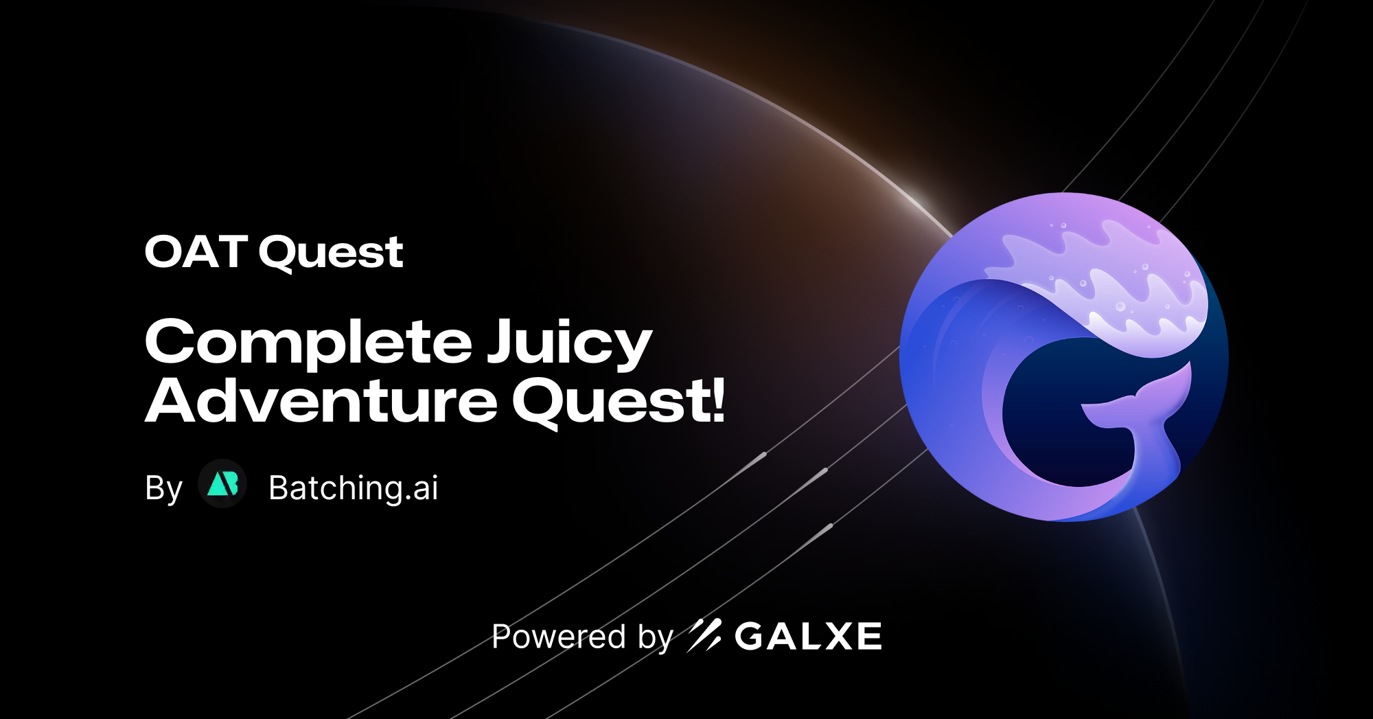 Complete Juicy Adventure Quest! by Batching.ai | Galxe Quest