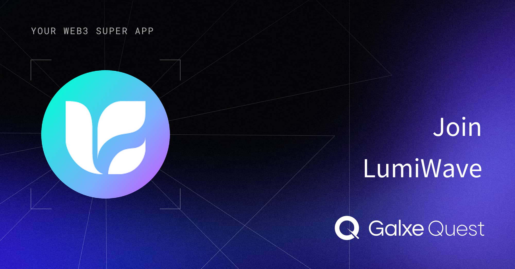 Join LumiWave on Galxe Quest
