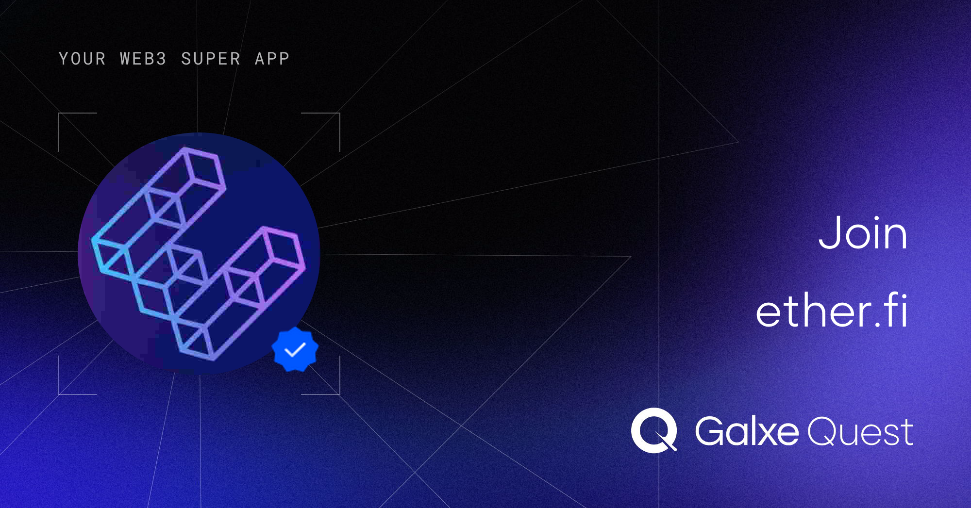 Join ether.fi on Galxe Quest