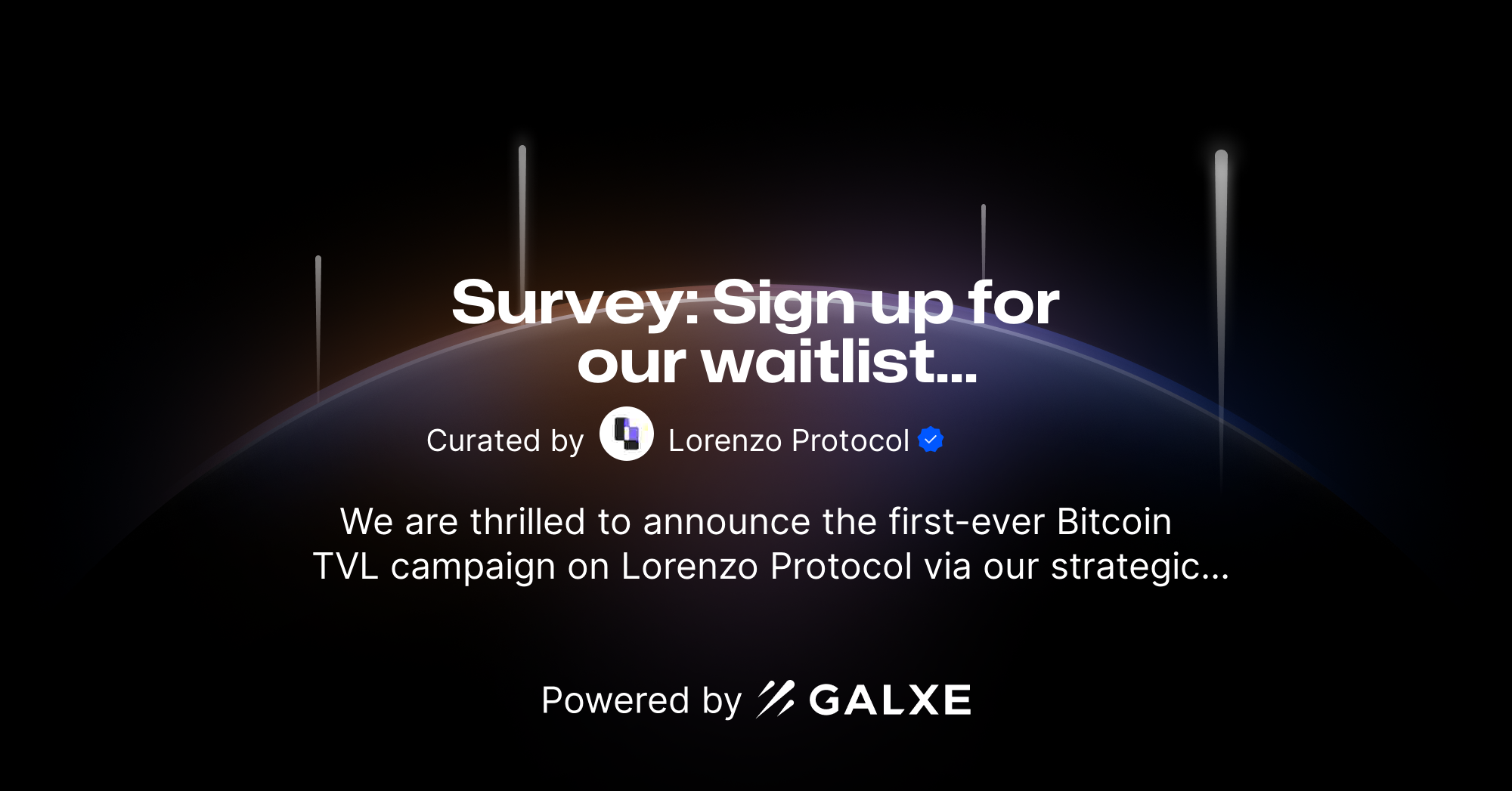 Survey: Sign up for our waitlist Credential | Galxe