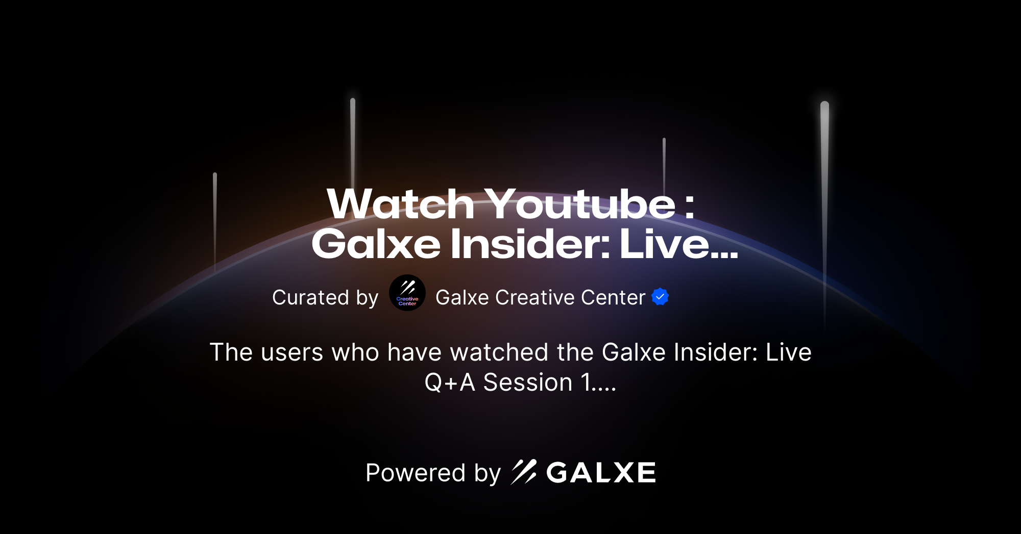 Watch Youtube : Galxe Insider: Live Q+A Session 1 Credential | Galxe